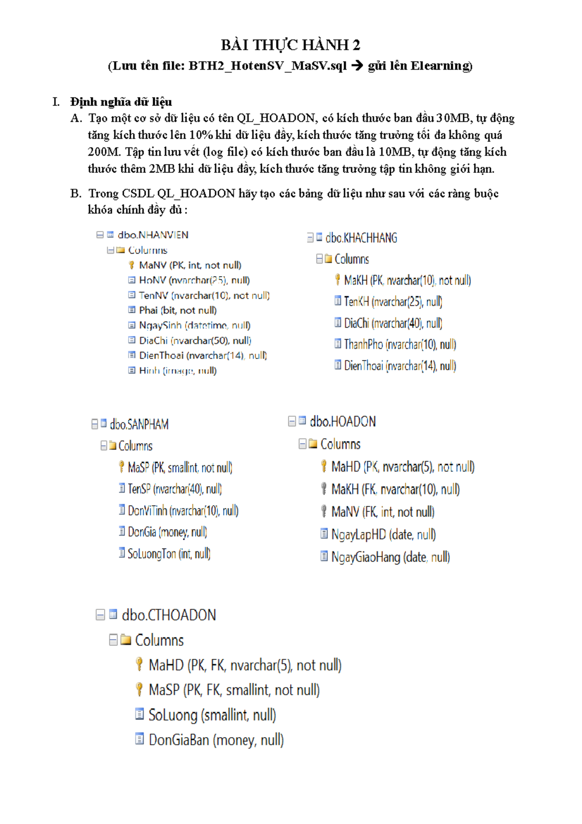 BTH2 - ffdssa - BÀI THỰC HÀNH 2 (Lưu tên file: BTH2_HotenSV_MaSV gửi lên Elearning) I. Định ...