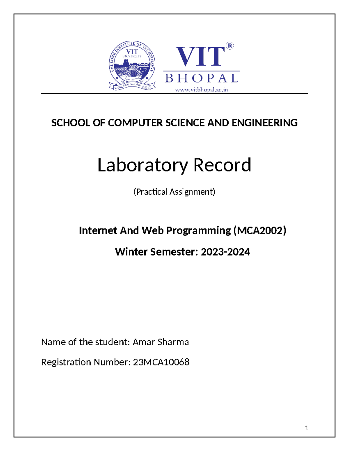 Amar ujala - 8545 - SCHOOL OF COMPUTER SCIENCE AND ENGINEERING Laboratory Record (Practical ...