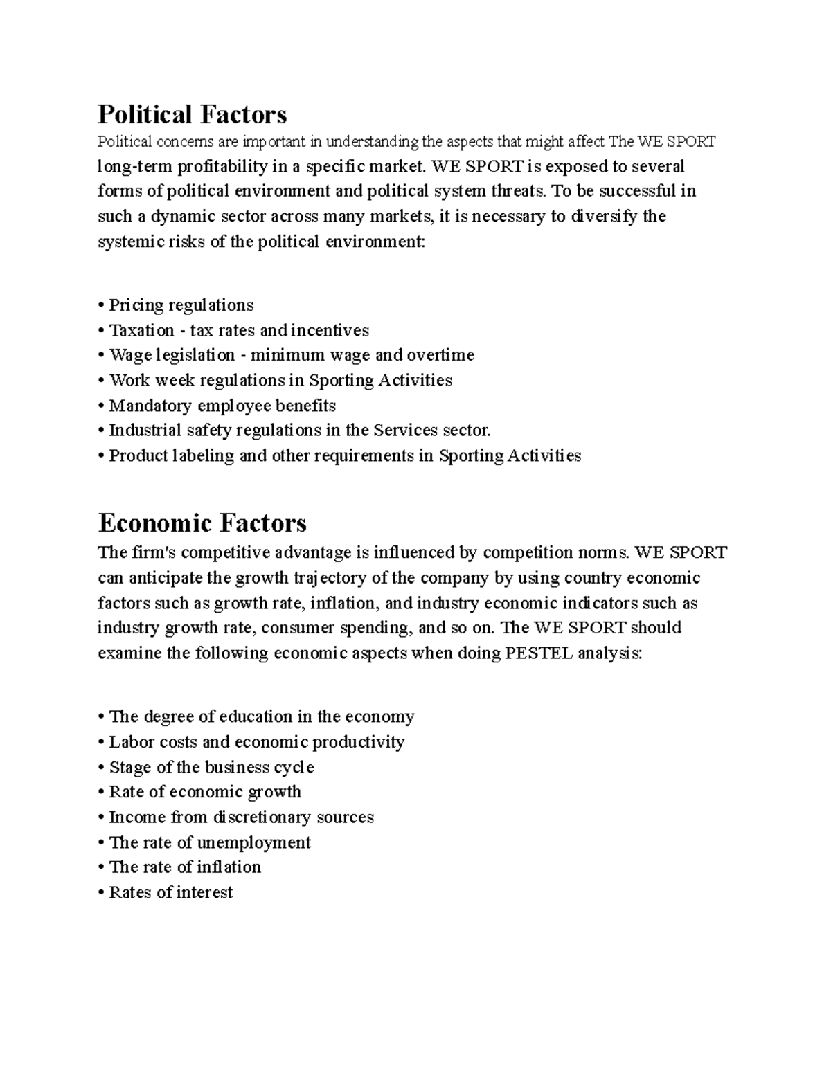 Pestel- Analysis - Political Factors Political concerns are important ...