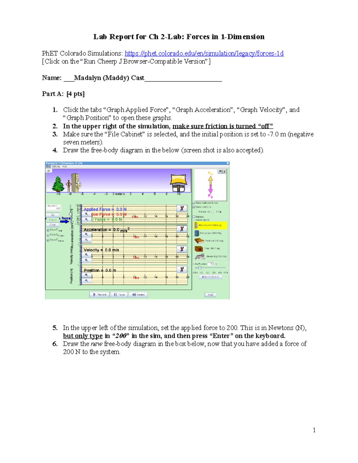 Ch2-Lab-Forces in one dimension - Lab Report for Ch 2-Lab: Forces in 1-Dimension PhET Colorado ...