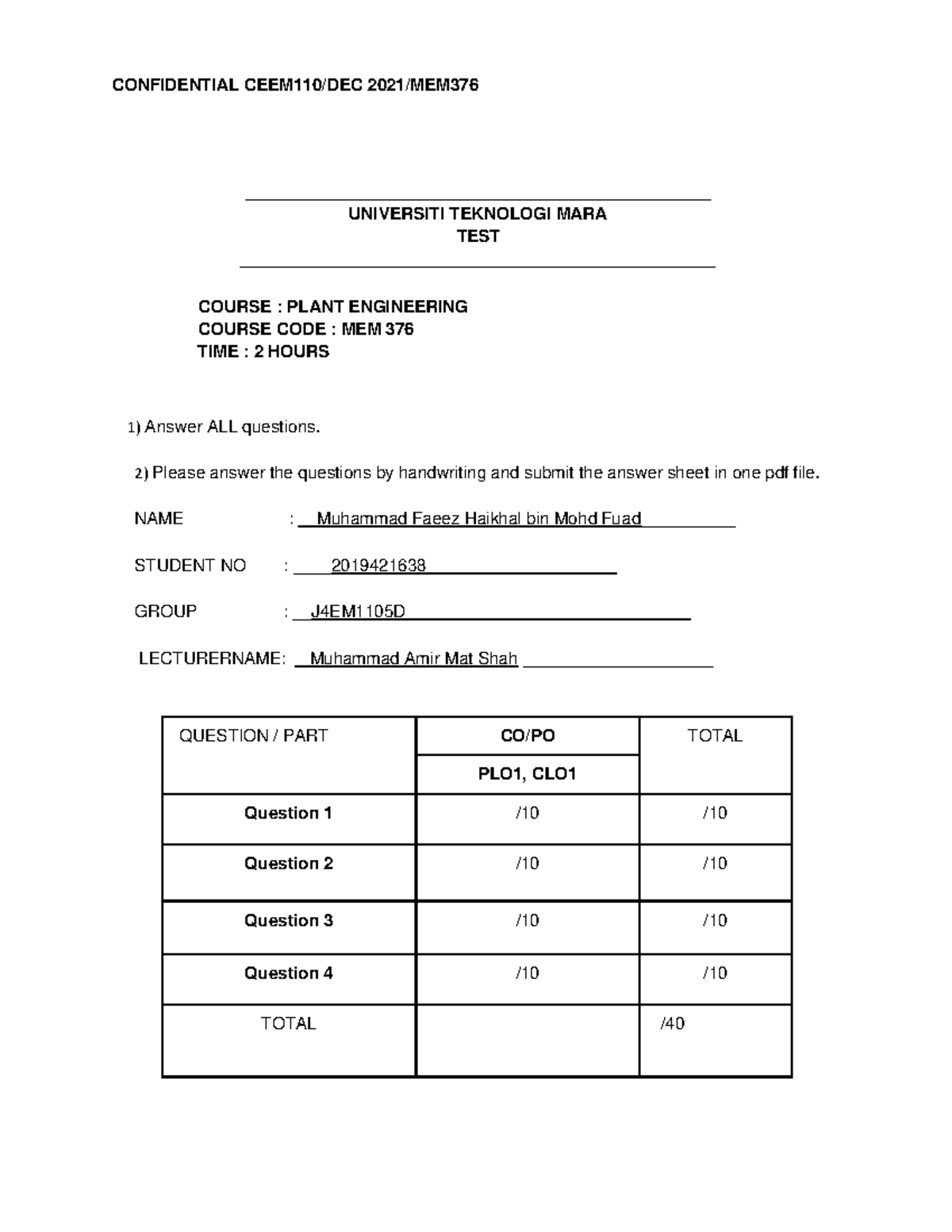 Muhammad Faeez Haikhal Bin Mohd Fuad Test 1 Mem376 J4em1105d Confidential Ceem110dec 2021mem