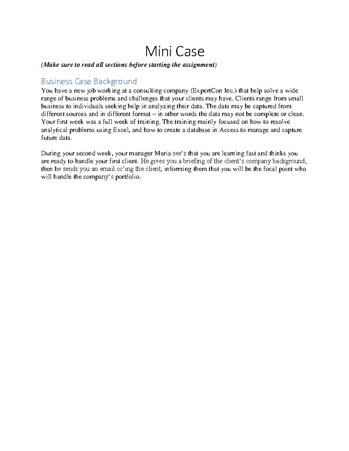 Mini Case - 8 the mini case - Mini Case (Make sure to read all sections ...