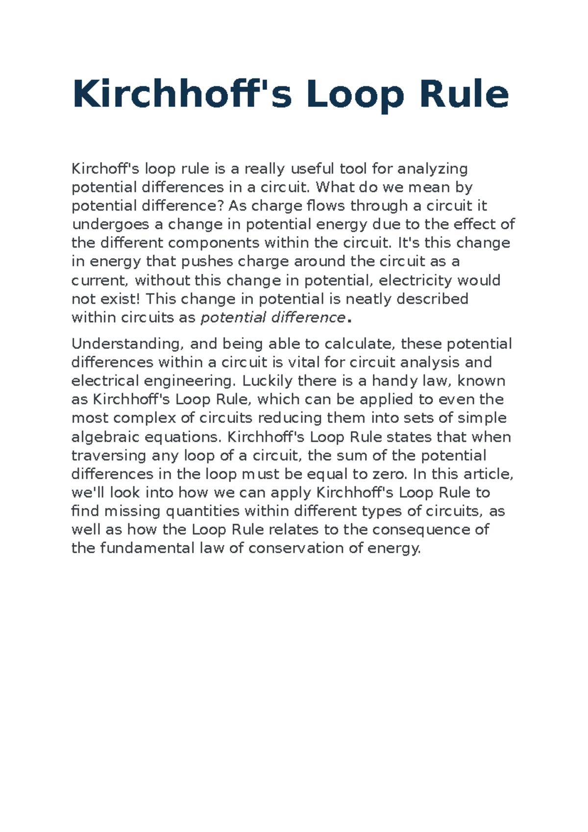 Kirchhoff __law - Kirchhoff's Loop Rule Kirchoff's loop rule is a really useful tool for ...