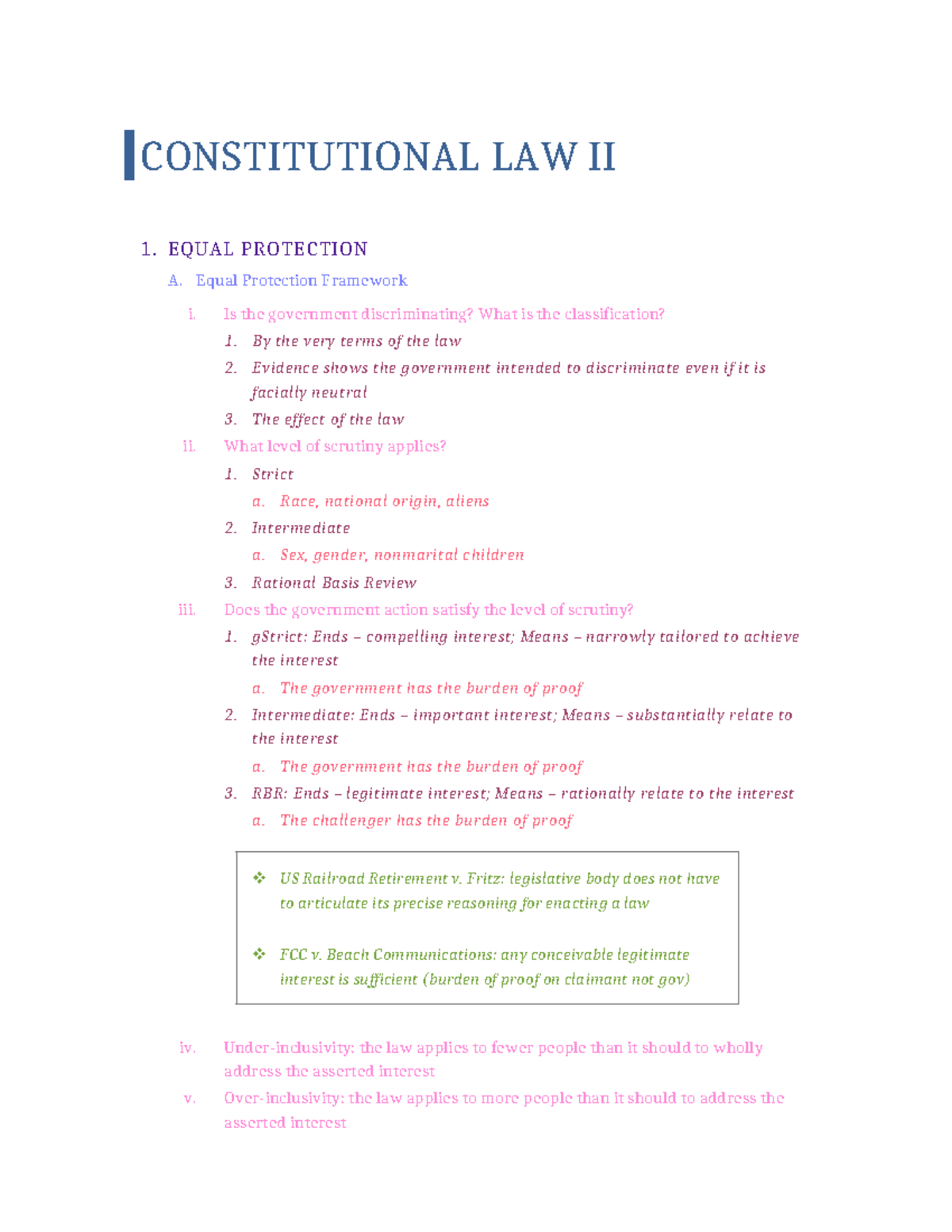 Con Law 2 Outline - CONSTITUTIONAL LAW II 1. EQUAL PROTECTION A. Equal ...