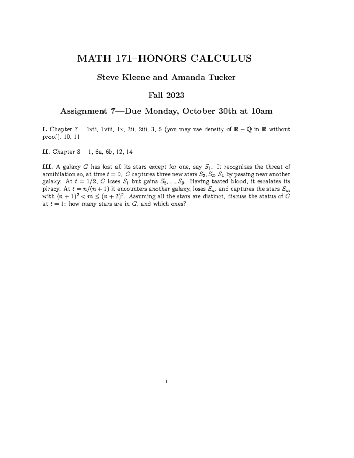 HW7 - hw 7 - MATH 171–HONORS CALCULUS Steve Kleene and Amanda Tucker Fall 2023 Assignment 7—Due ...