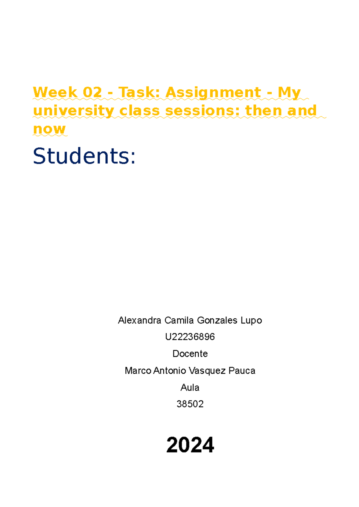 (AC-S09) Week 9 Leonardo Roman Alexandra Gonzales - Redacción de textos - Week 02 - Task ...