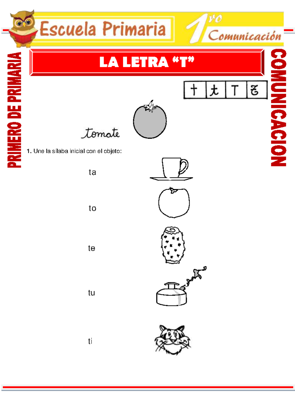 La-Letra-T-para-Primero-de-Primaria - 1. Une la sílaba inicial con el ...