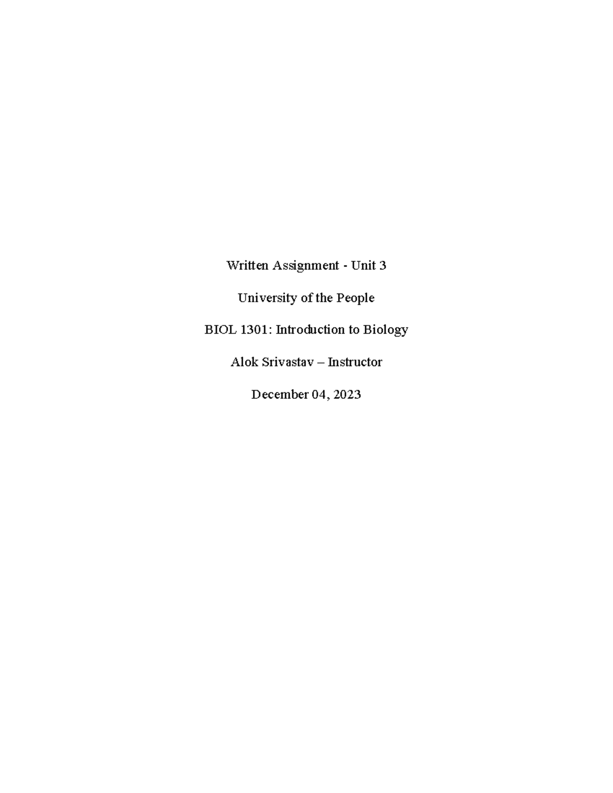 Written Assignment Unit 3 - Written Assignment - Unit 3 University of the People BIOL 1301 ...