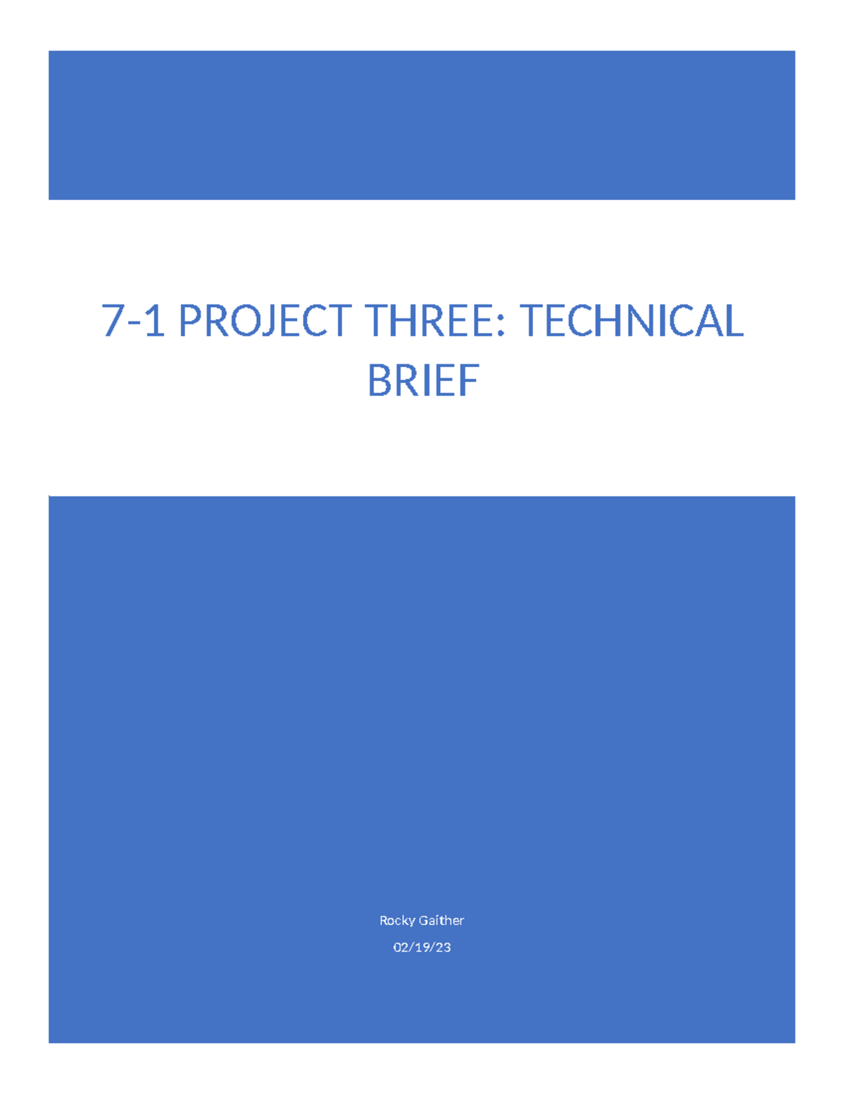 CYB 200 Project Three Rocky Gaither - Rocky Gaither 02/19/ 7-1 PROJECT ...