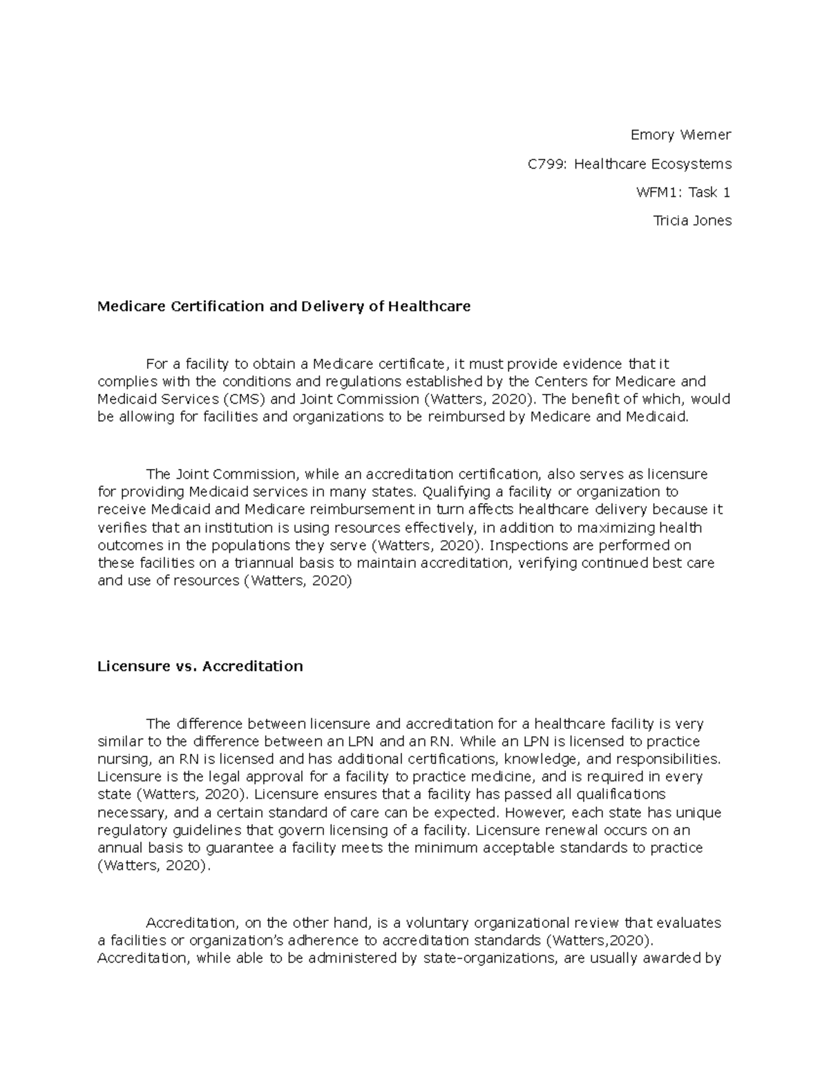 C799 Task 1 - Passed first try, hope this helps you out! - Emory Wiemer ...