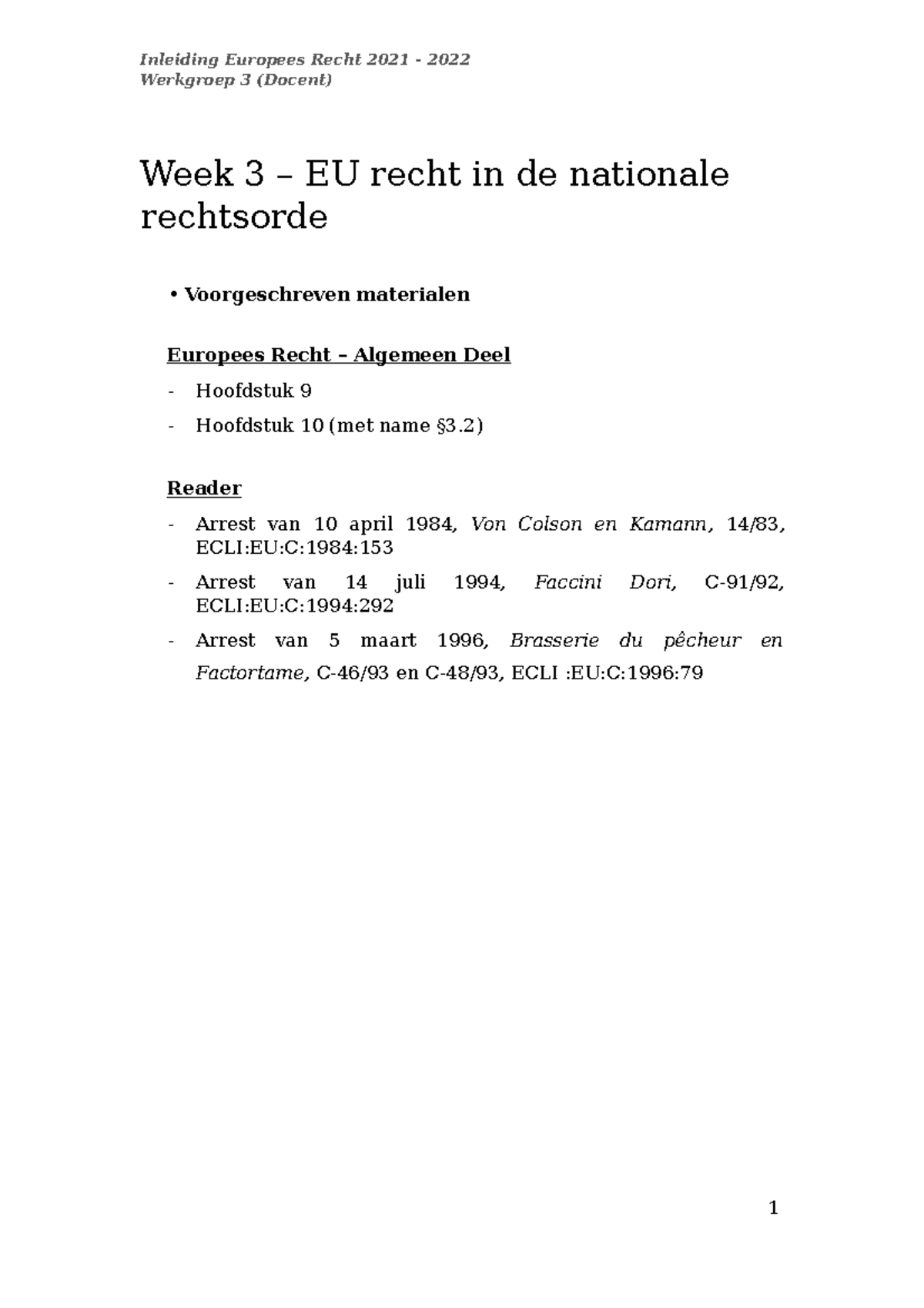 Week 3 - EU recht in de nationale rechtsorde (Student) update 2022 ...