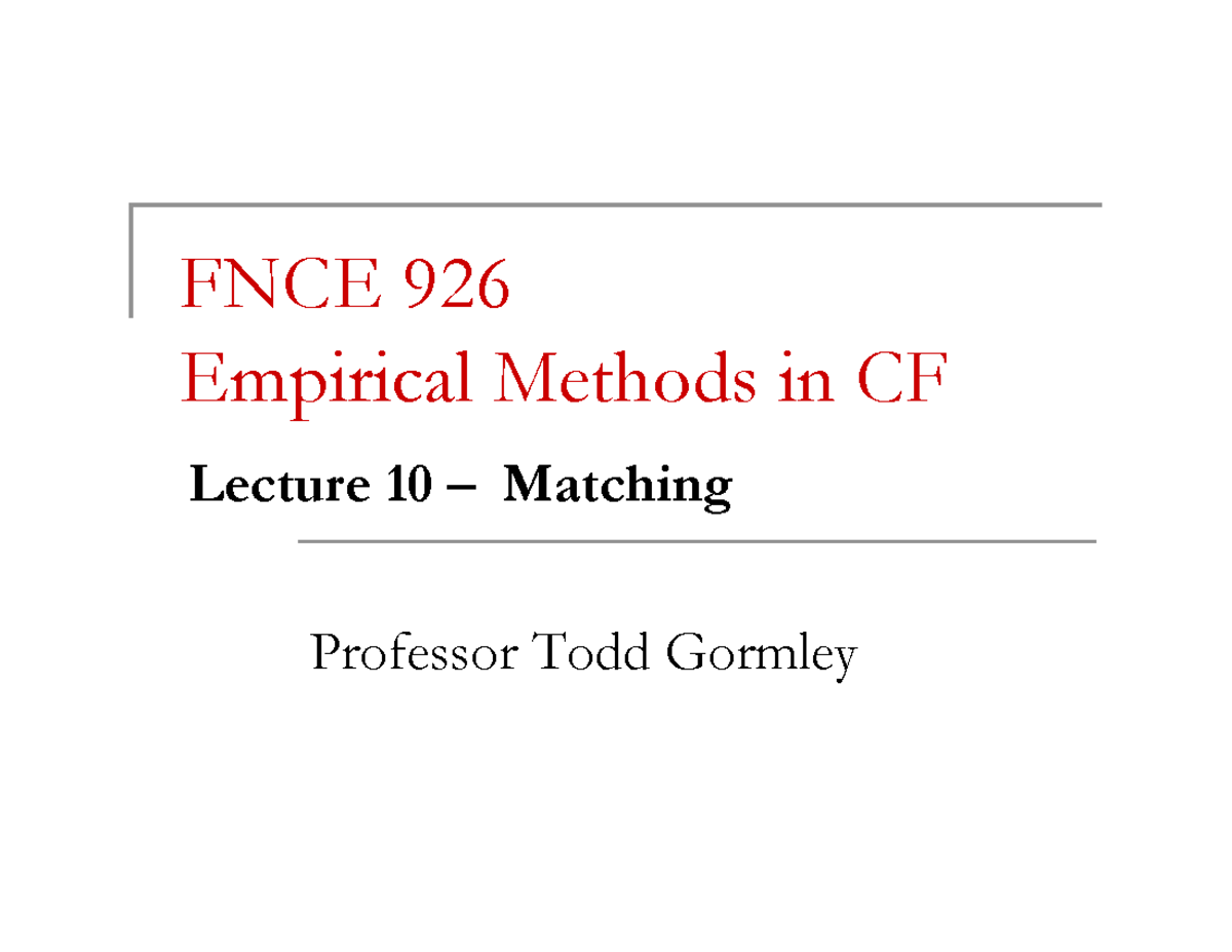 Lecture Slides Lecture 10 13 Matching Standard Errors And Miscellaneous And Structural