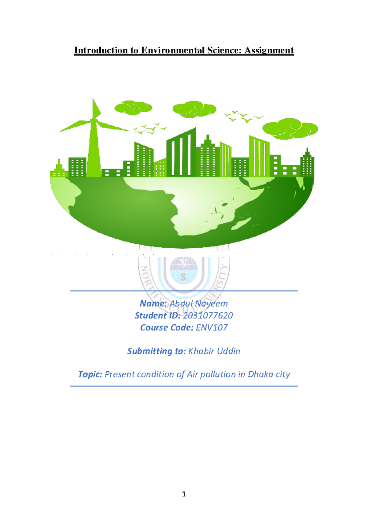 ENV Assignment - Introduction to Environmental Science: Assignment Name: Abdul Nayeem Student ID ...