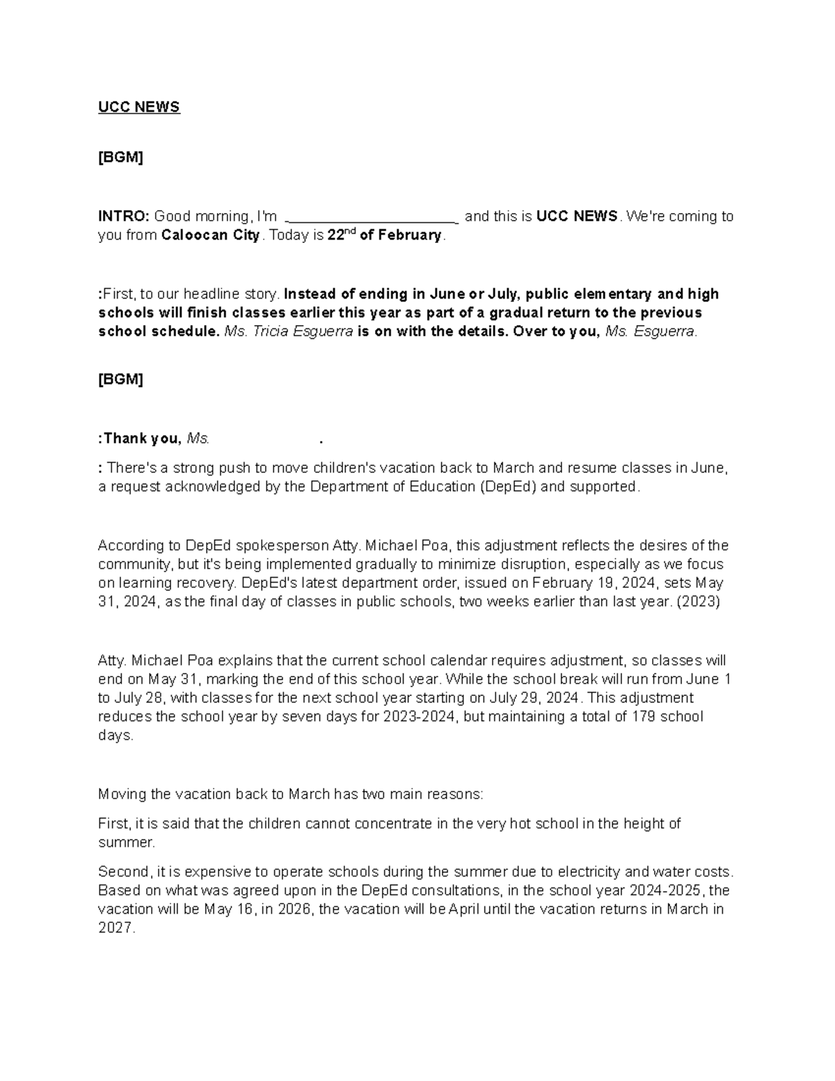 UCC-NEWS - This is the copy of my script for our News Reporting. - UCC ...