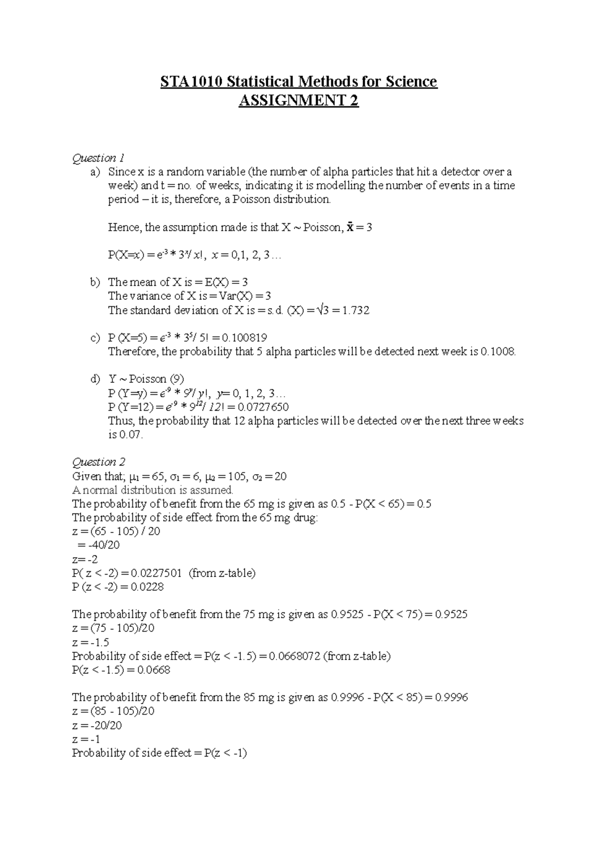 STA1010 Assignment 2 - STA1010 Statistical Methods for Science ASSIGNMENT 2 Question 1 a) Since ...