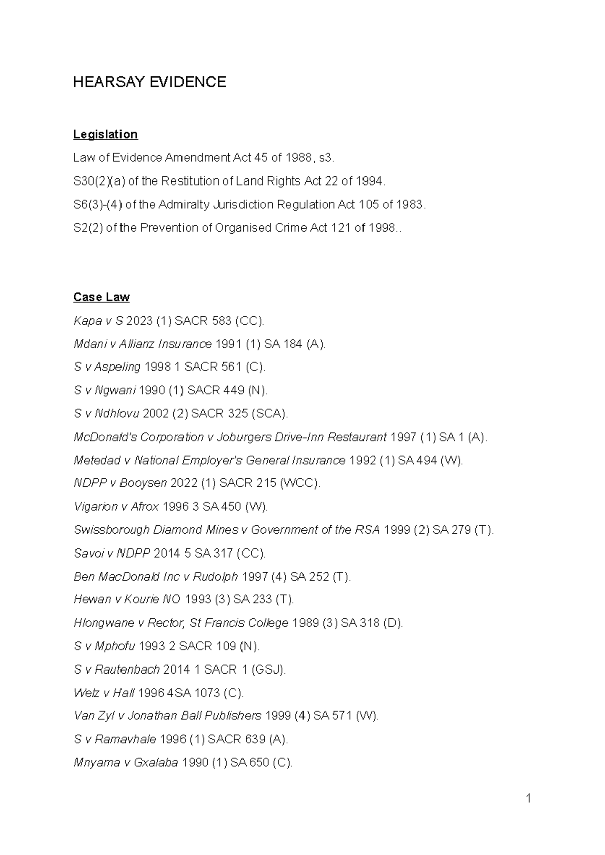 Hearsay Evidence - HEARSAY EVIDENCE Legislation Law of Evidence ...