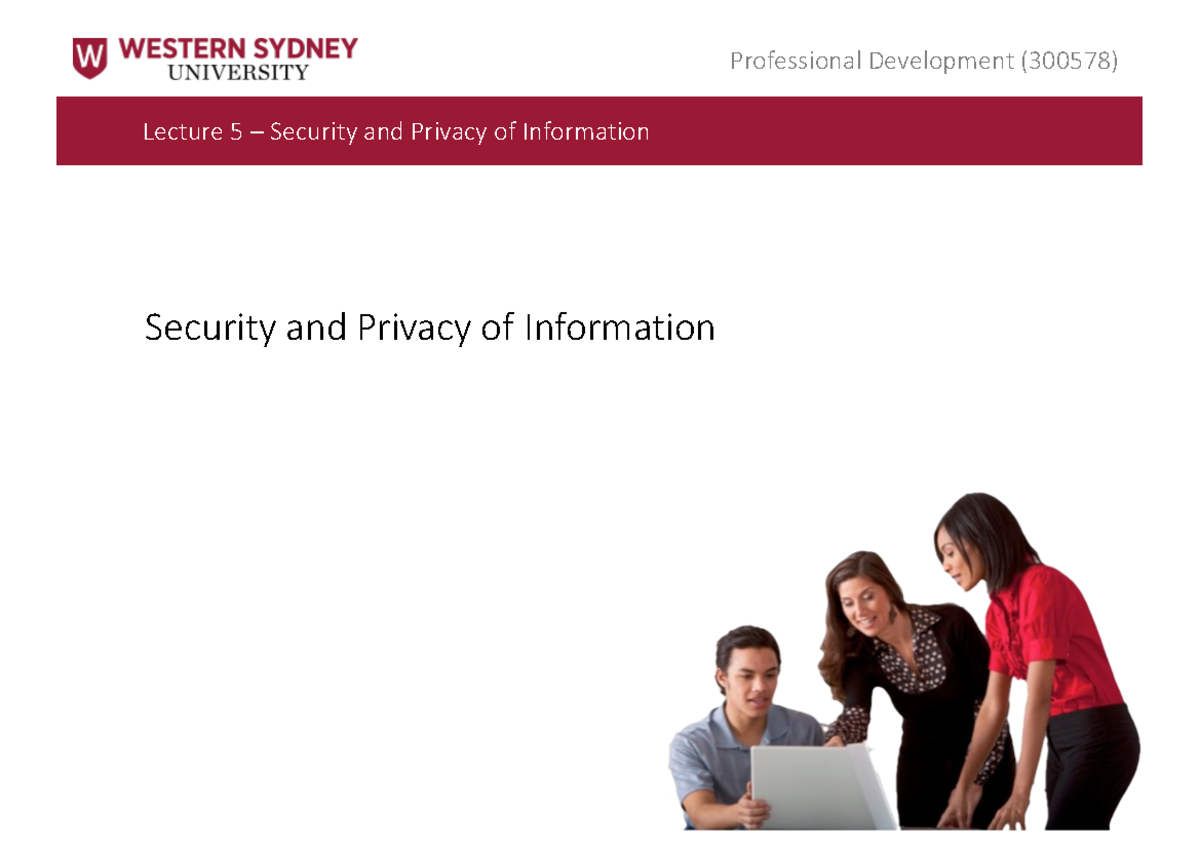 Lecture 5 privacy Lecture-05-privacyLecture-04-ethicsLecture-03 ...