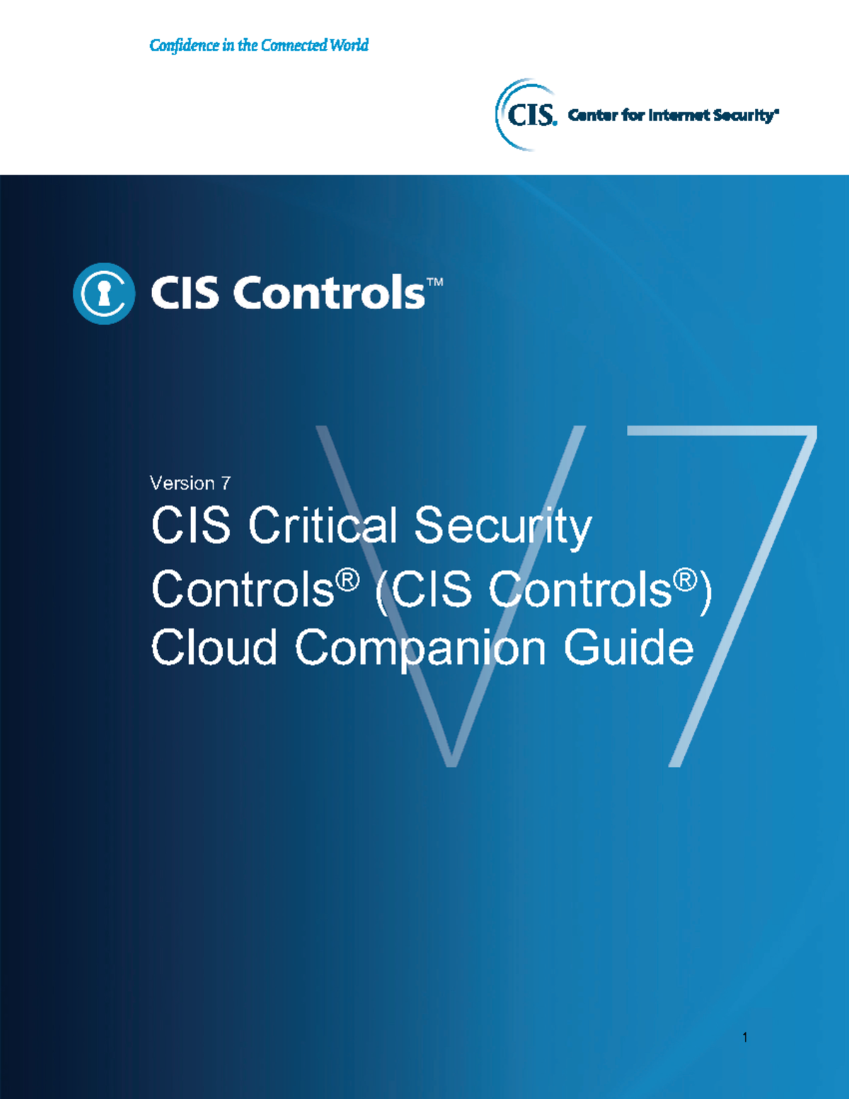 CIS Controls v7 Cloud Companion Guide - Version 7 CIS Critical Security Controls ® (CIS Controls ...