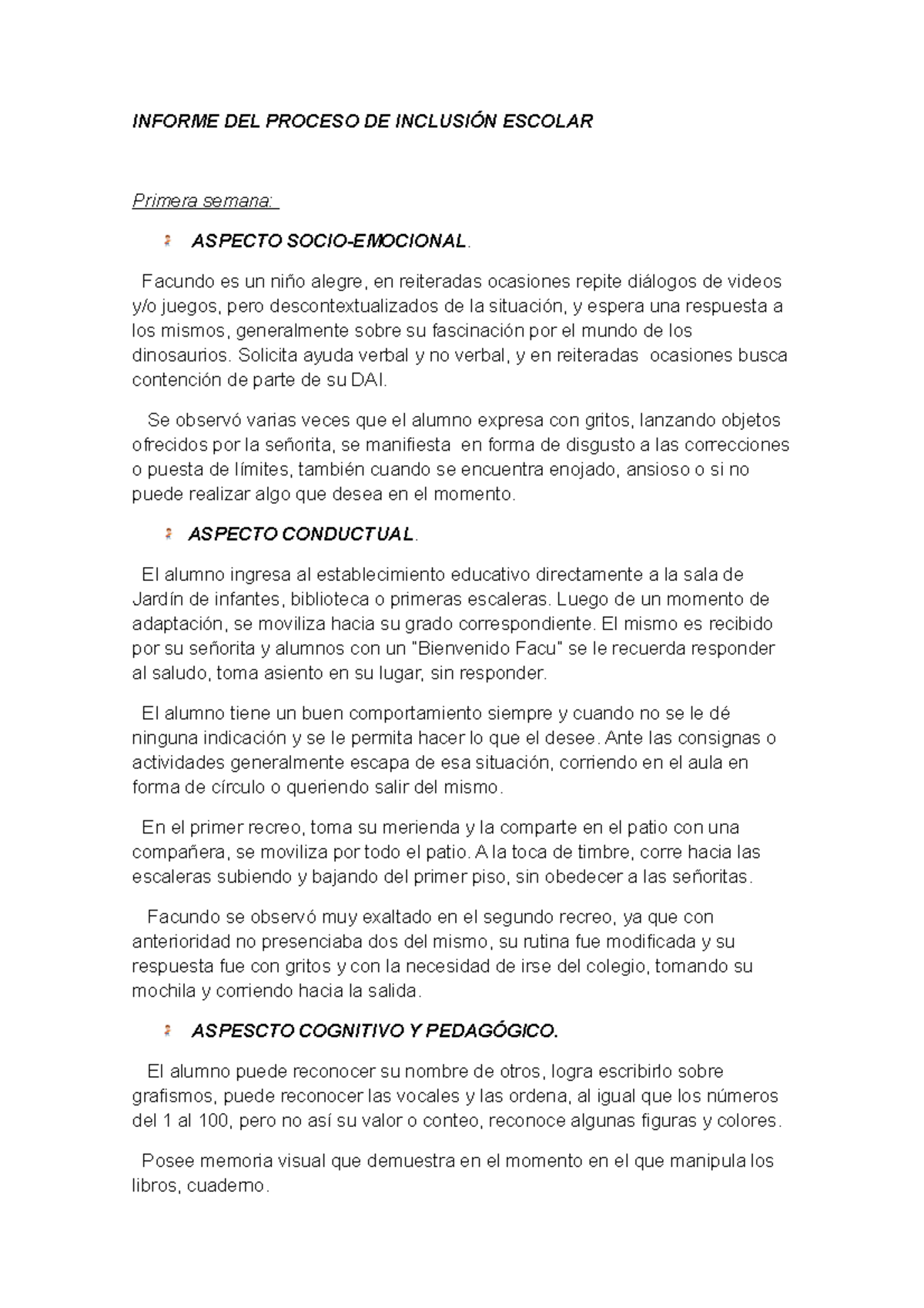 Informe pedagogico - INFORME DEL PROCESO DE INCLUSIÓN ESCOLAR Primera ...