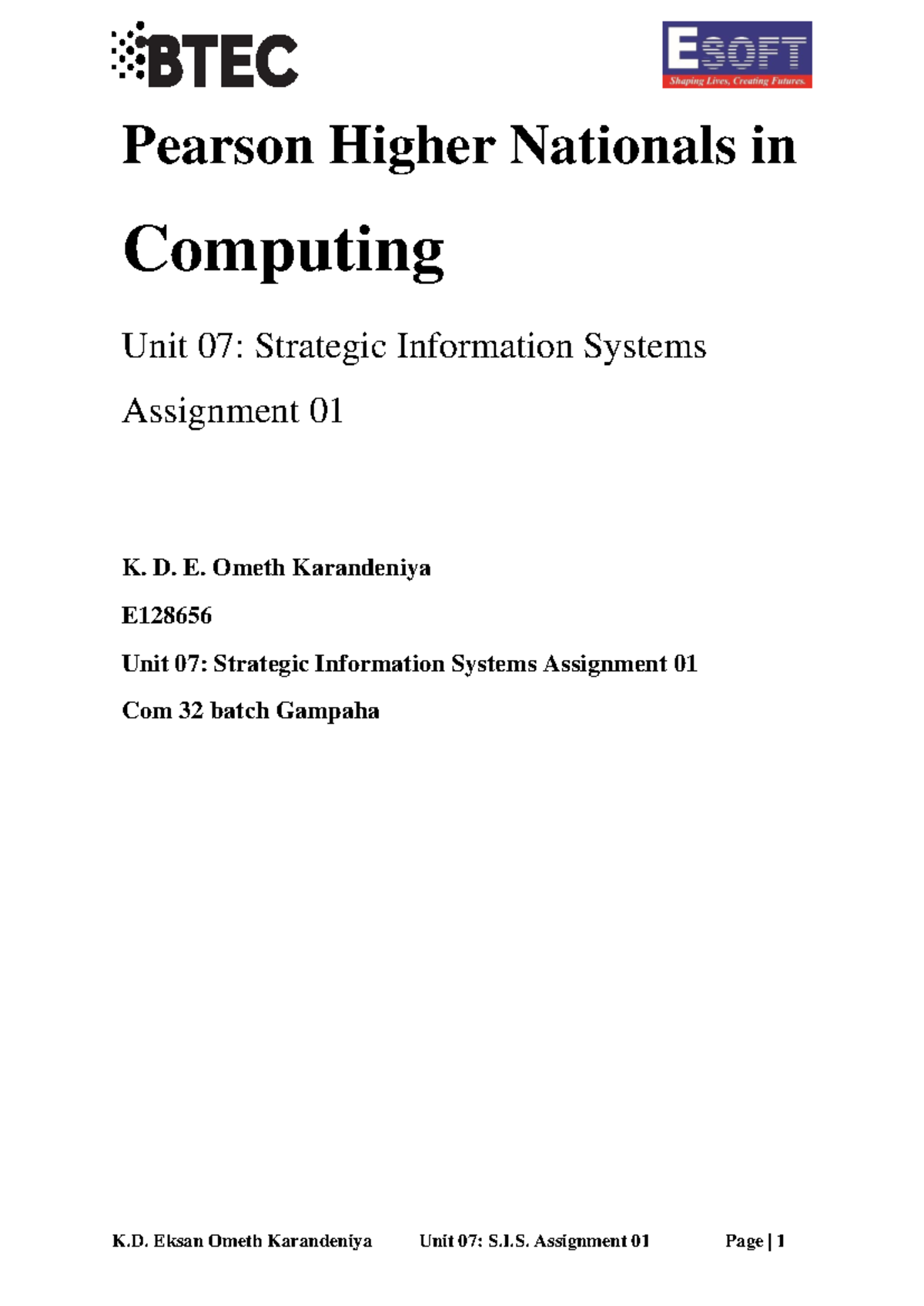Unit 07 Strategic Information Systems E128855 - Pearson Higher Nationals in Computing Unit 07 ...
