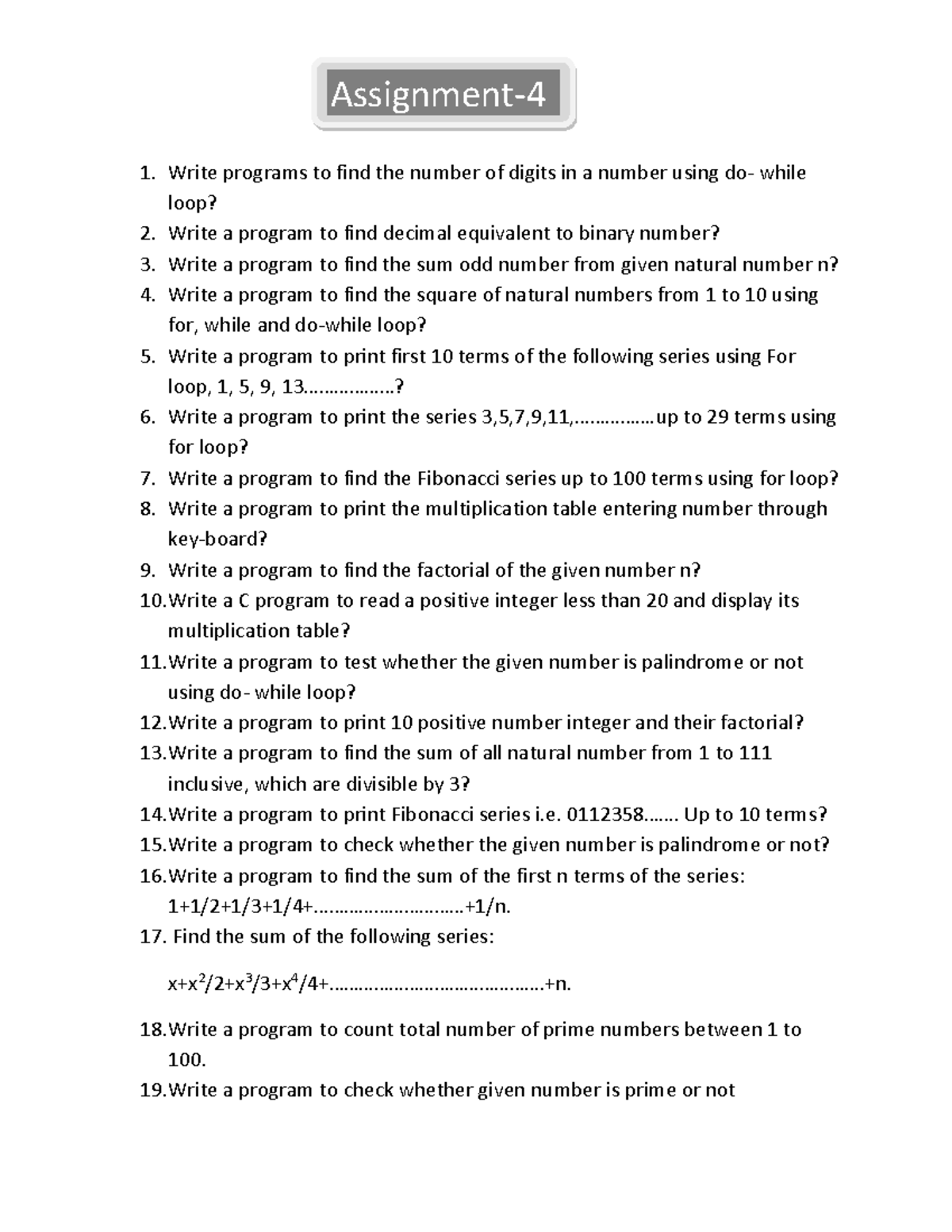 Assignment-42080 - Write programs to find the number of digits in a ...