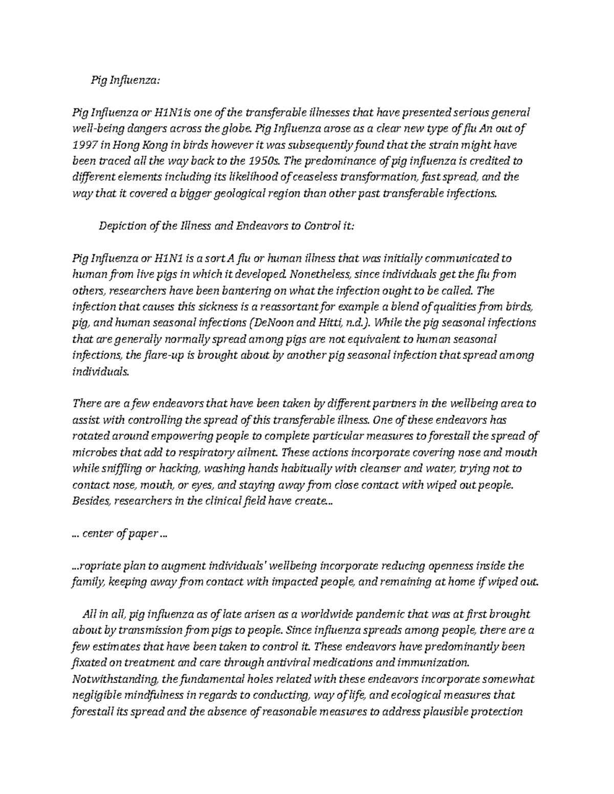 Pig Influenza - essay - Pig Influenza: Pig Influenza or H1N1is one of ...