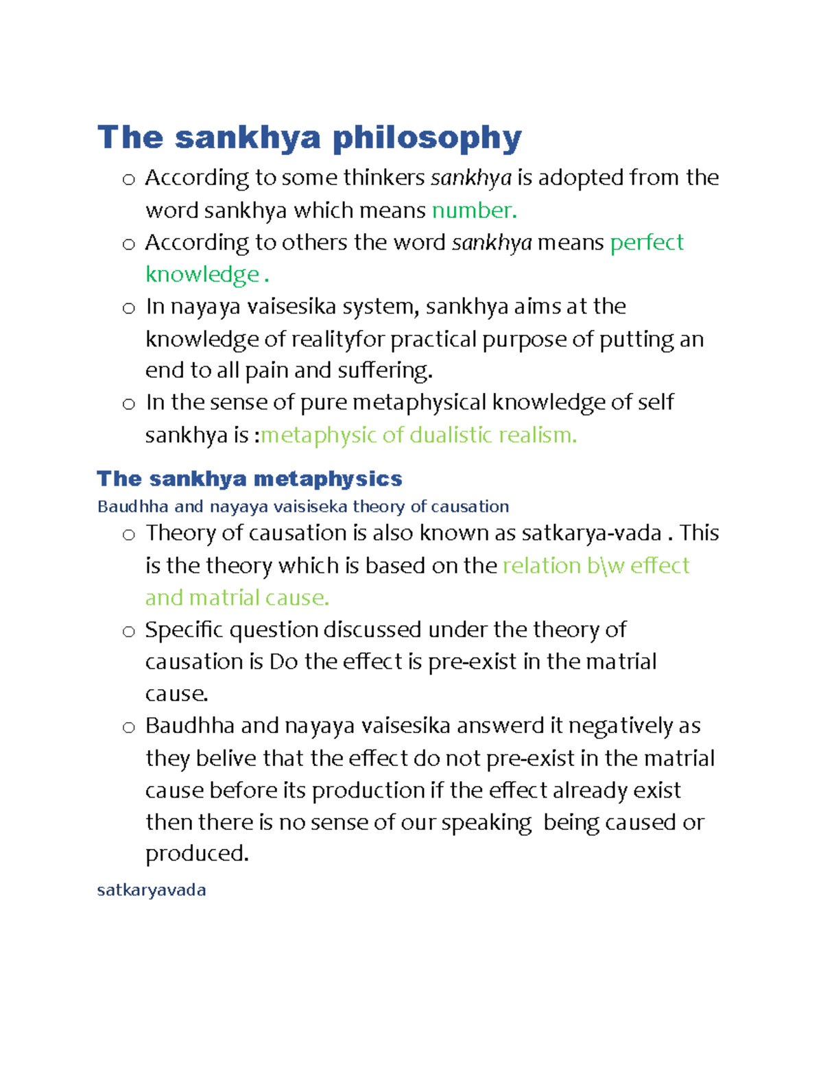 The sankhya philosophy - o According to others the word sankhya means ...