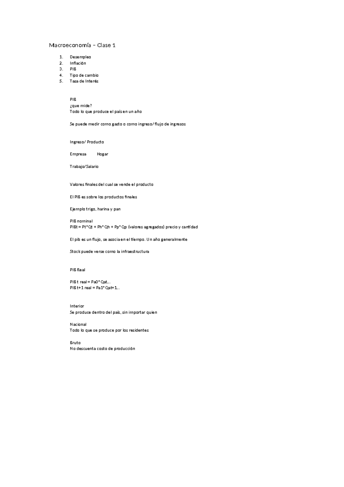 Case 1 - Macroeconomía – Clase 1 1. Desempleo 2. Inflación 3. PIB 4. Tipo de cambio 5. Tasa de ...