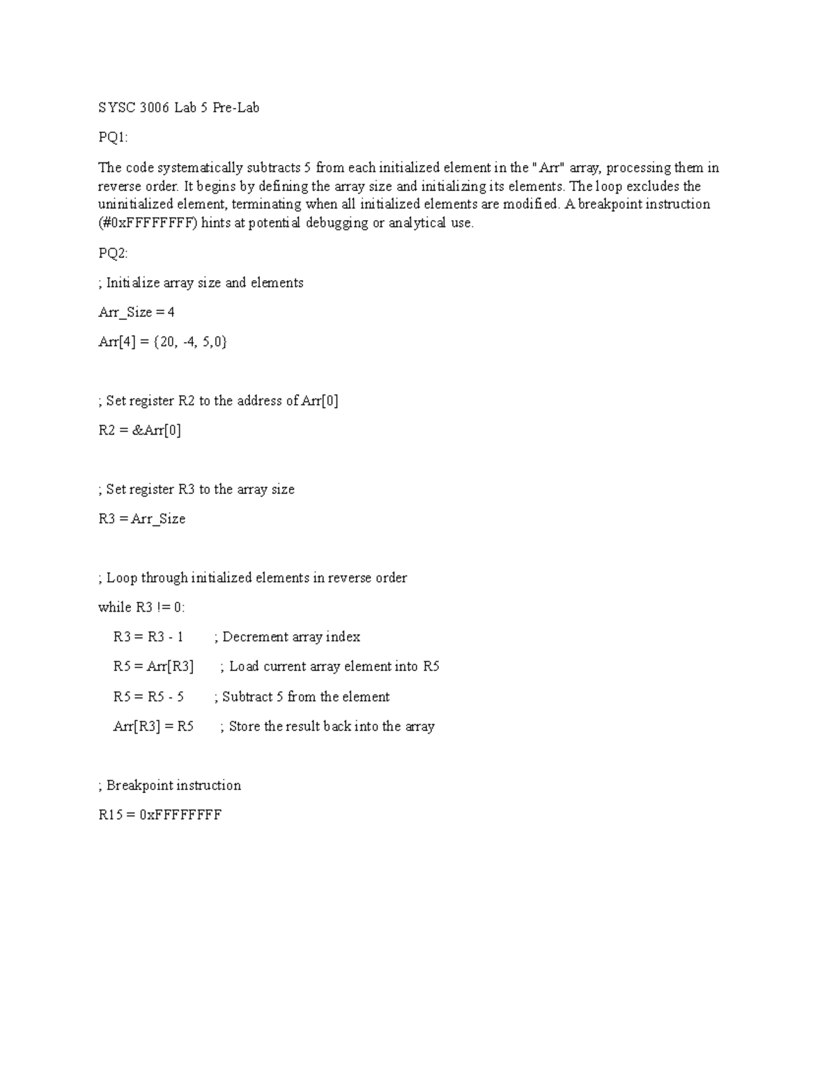 3006 lab5 prelab - SYSC 3006 Lab 5 Pre-Lab PQ1: The code systematically subtracts 5 from each ...