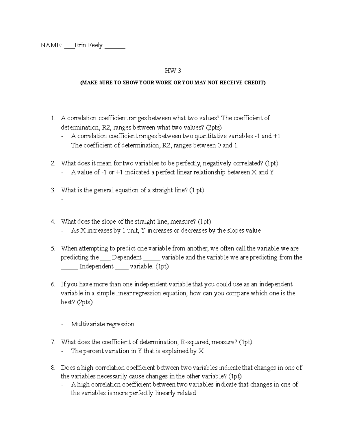 Chapter 3 HW - NAME: ___Erin Feely ______ HW 3 (MAKE SURE TO SHOW YOUR ...