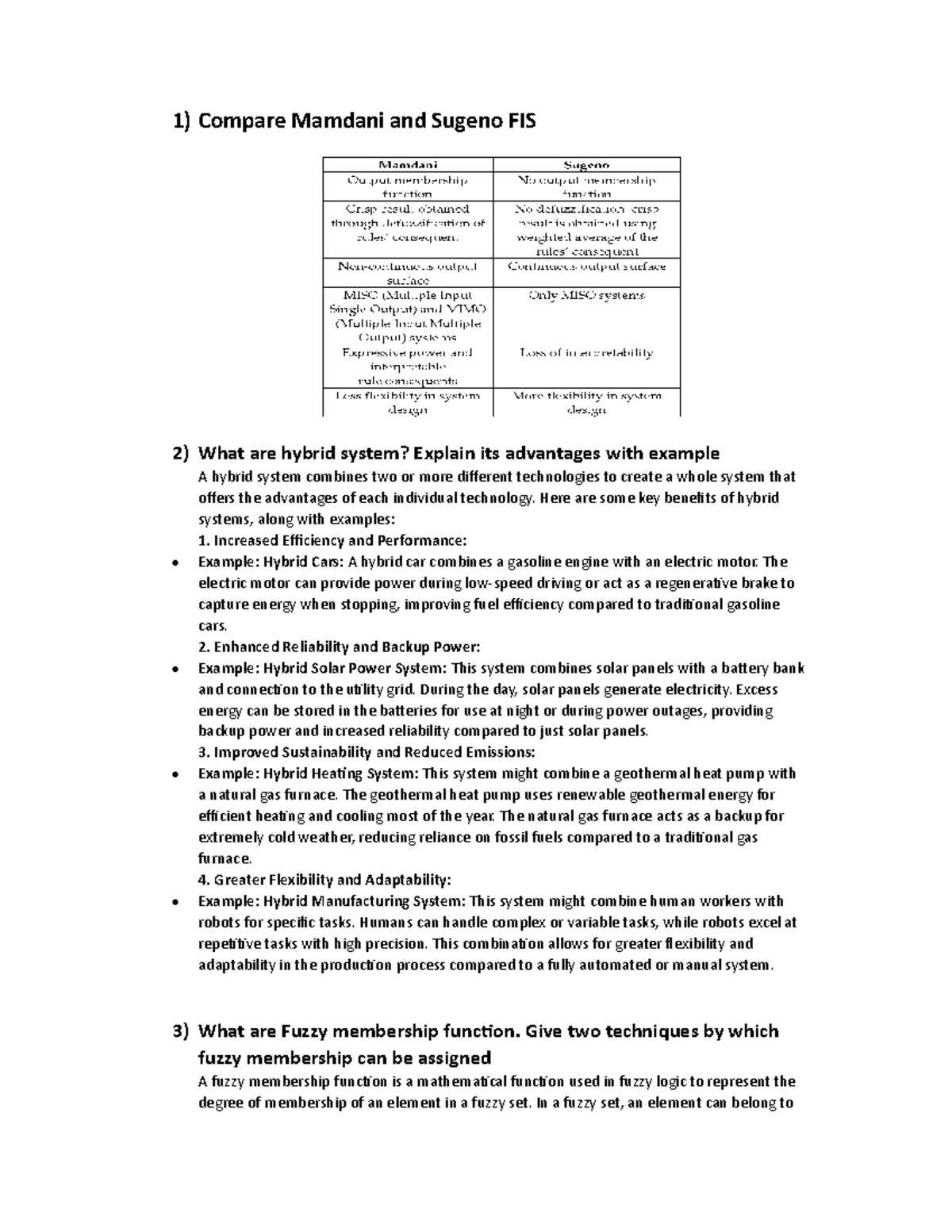 SOFT COMPUTING MODULE 3 - 1) Compare Mamdani and Sugeno FIS 2) What are hybrid system? Explain ...