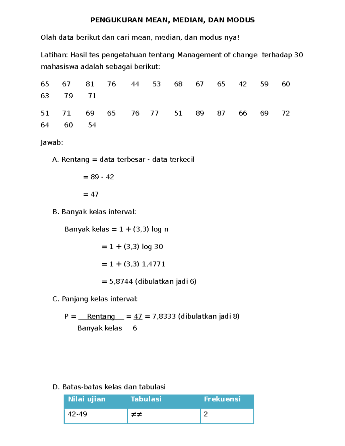 Pengukuran Mean, Median, dan Modus - PENGUKURAN MEAN, MEDIAN, DAN MODUS Olah data berikut dan ...