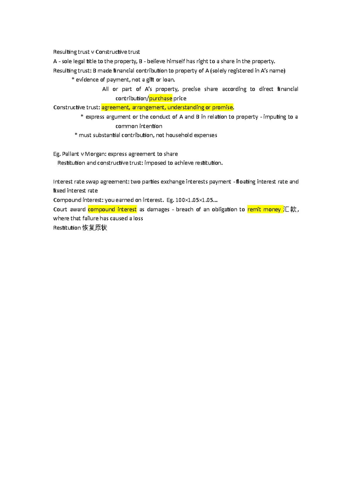 Week 10 - trust - Resulting trust v Constructive trust A - sole legal title to the property, B ...