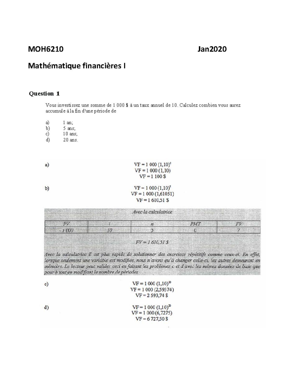 math financière exercices - MOH6210 Jan 2020 Mathématique financières I ...