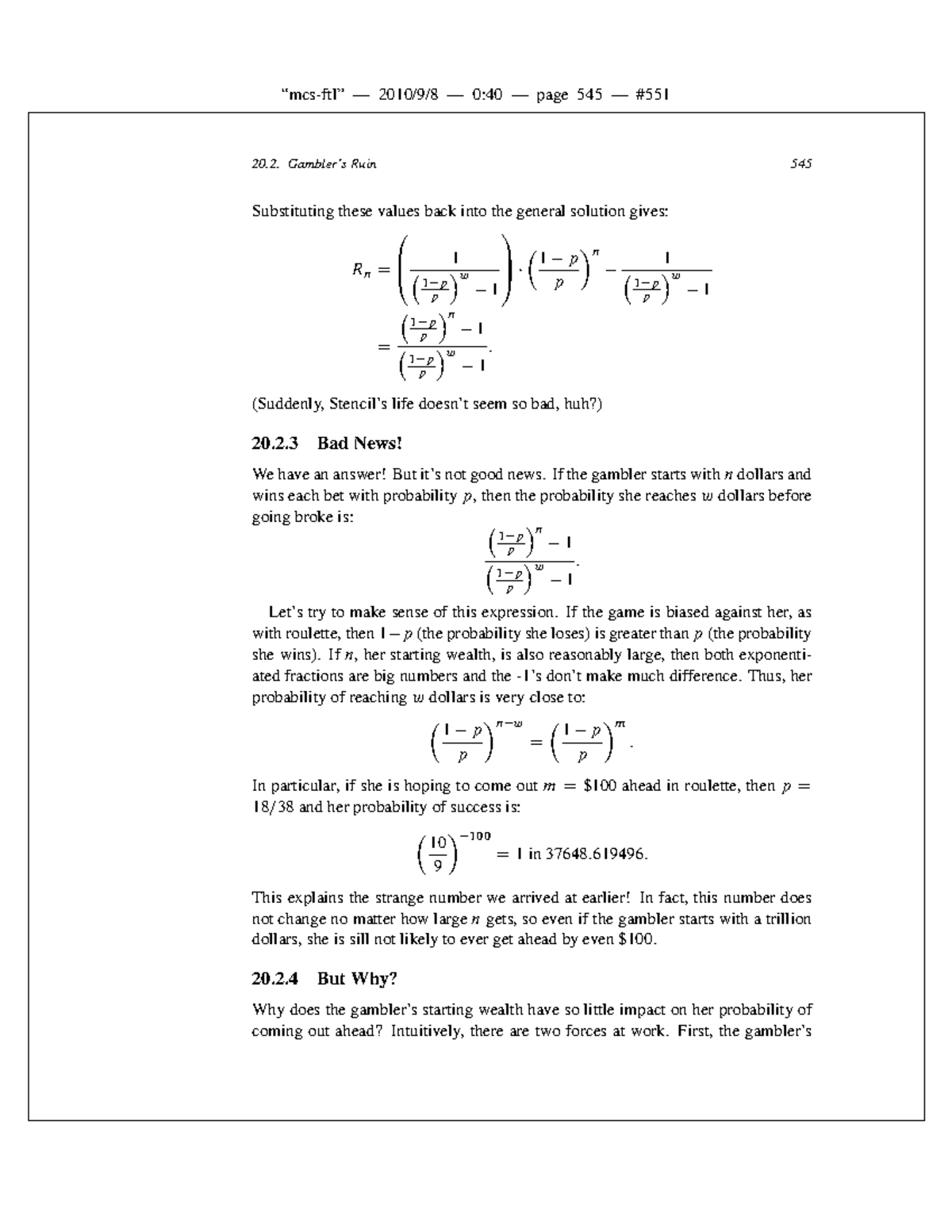 Mathematics for Computer Science-111 - Gambler’s Ruin 545 Substituting these values back into ...