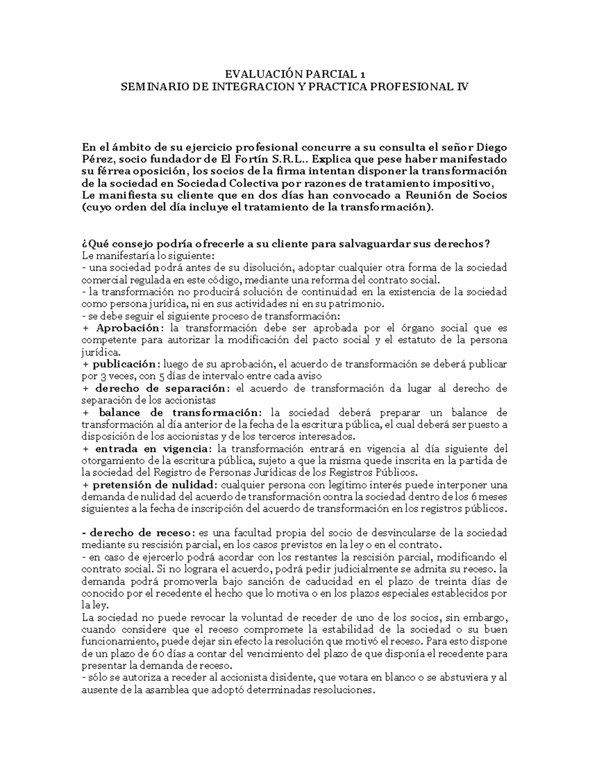 SIP-IV - Parcial 1 - t.p. - EVALUACI”N PARCIAL 1 SEMINARIO DE INTEGRACION Y PRACTICA PROFESIONAL ...