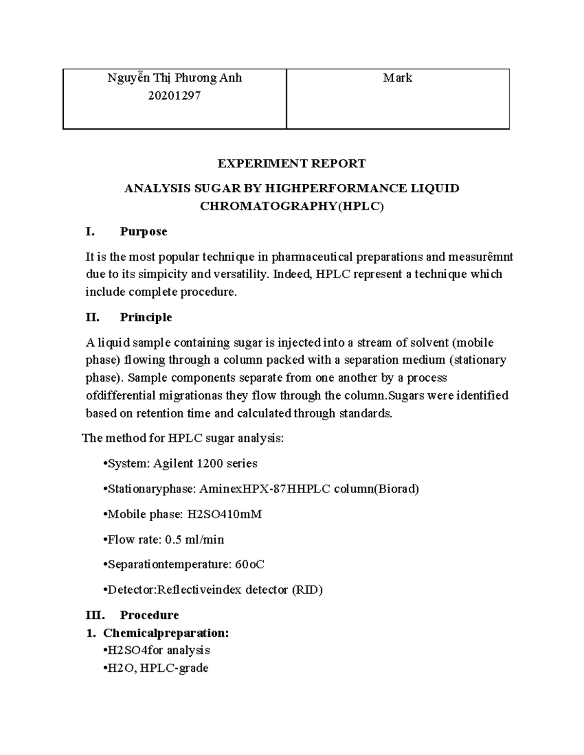 Experiment Report HPLC - Nguyễn Thị Phương Anh 20201297 Mark EXPERIMENT ...