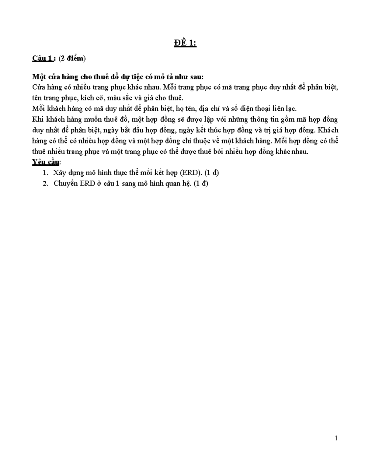 DAP-AN-DE-THI-GIUA-KY CSDL HK1 2019 2020 Goi SV - Câu 1 : (2 điểm) ĐỀ 1: Một cửa hàng cho thuê ...