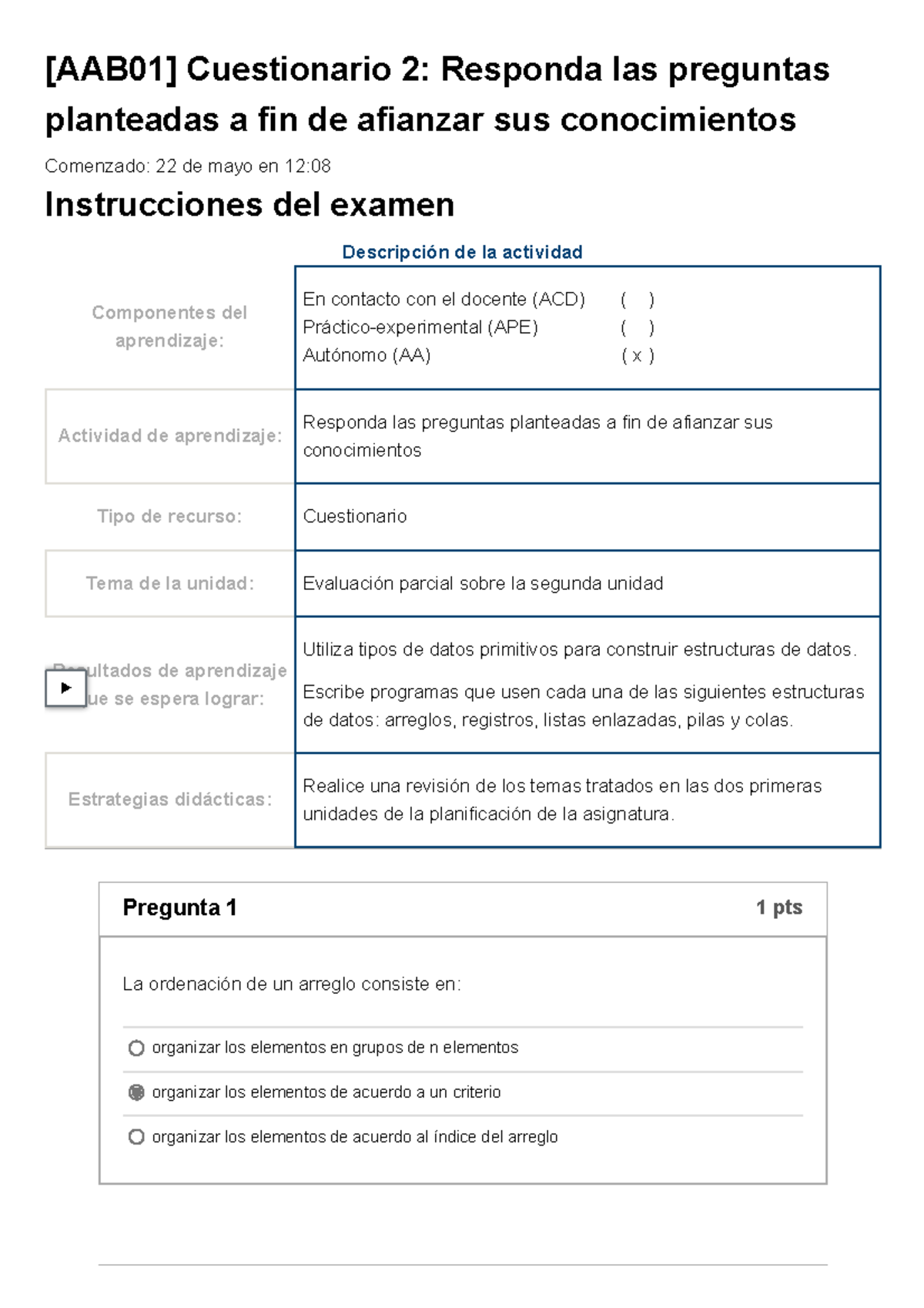 Examen [AAB01] Cuestionario 2 Responda las preguntas planteadas a fin ...