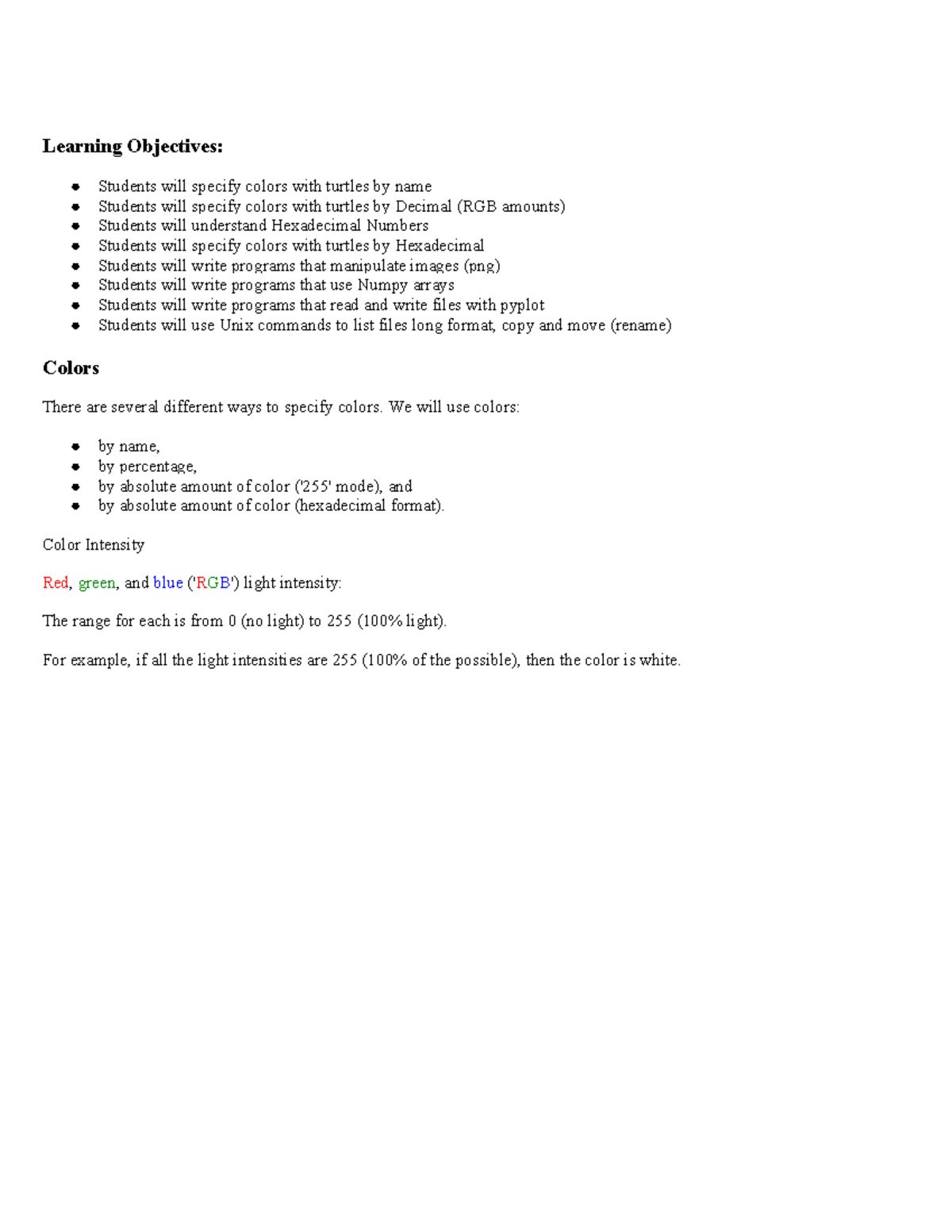 Lab 3 - Lab works done in CSCI 127 - Learning Objectives: Students will specify colors with ...
