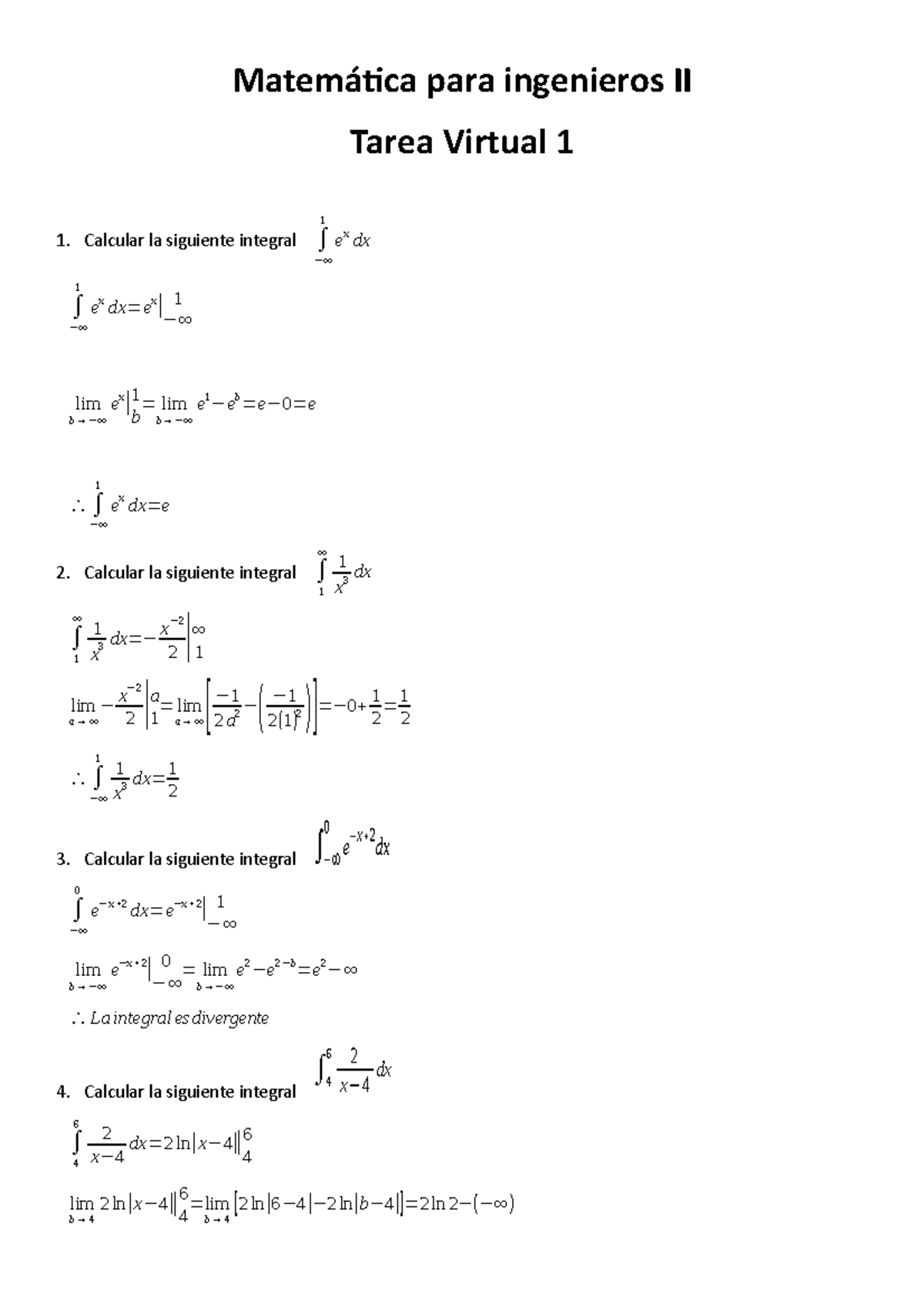Tarea virtual 01- Matemática para ingenieros II Tarea Virtual 1 1. Calcular la siguiente ...