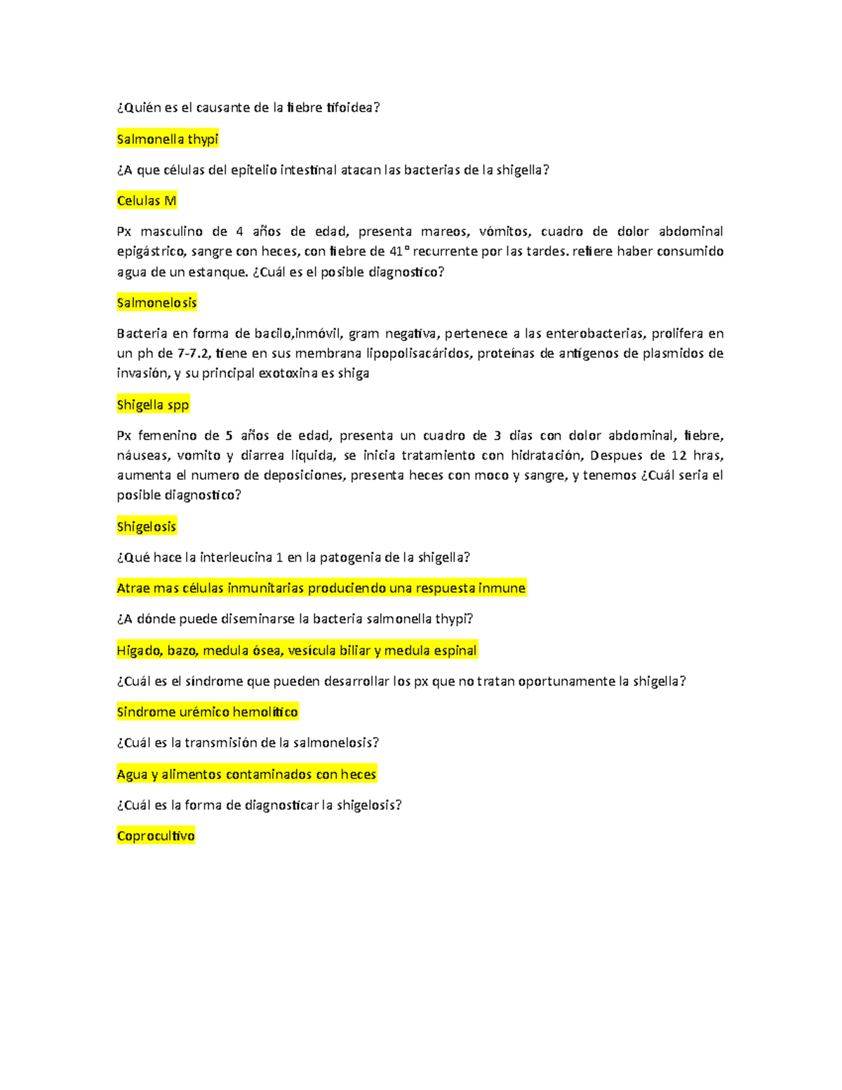 Preguntas Shigella Y Salmonelosis - ¿Quién es el causante de la fiebre tifoidea? Salmonella ...