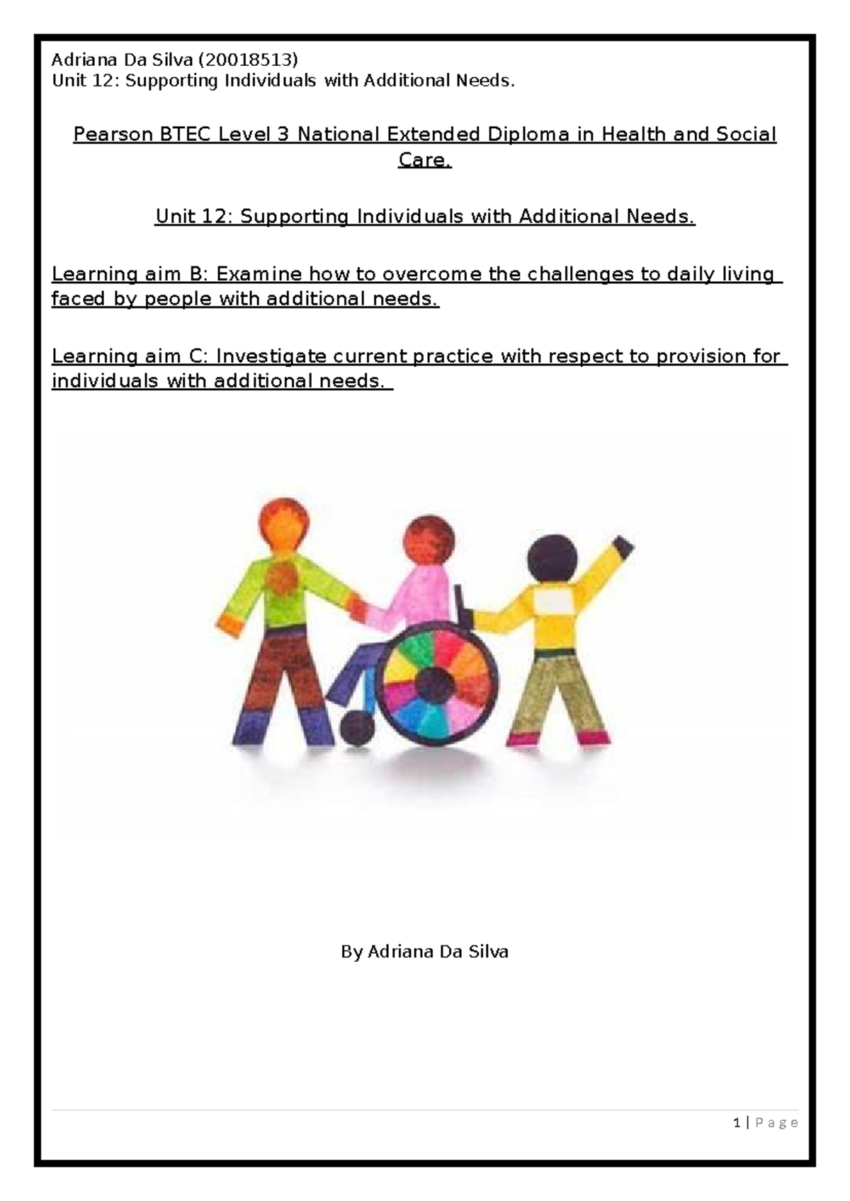 Unit 12 learning aim b & c 1 - Unit 12: Supporting Individuals with Additional Needs. Pearson ...
