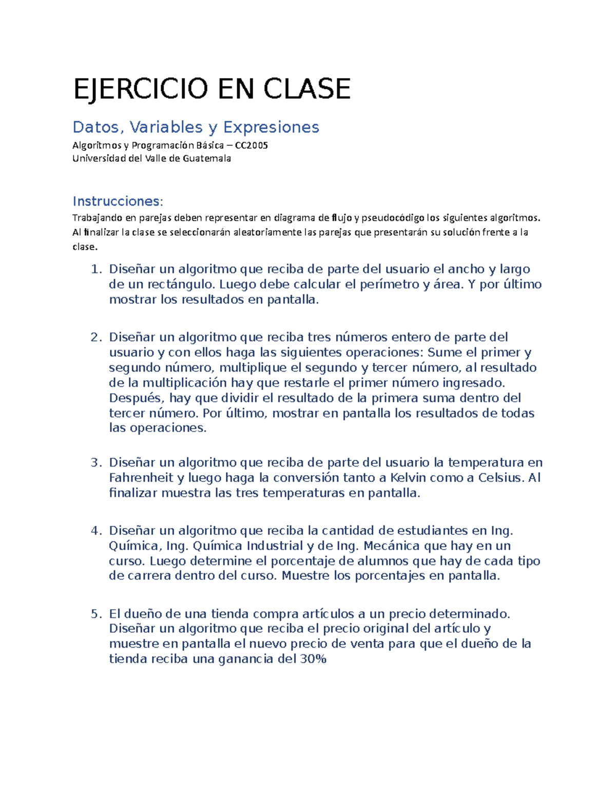 Ejercicios Variables y Expresiones numero uno - EJERCICIO EN CLASE ...