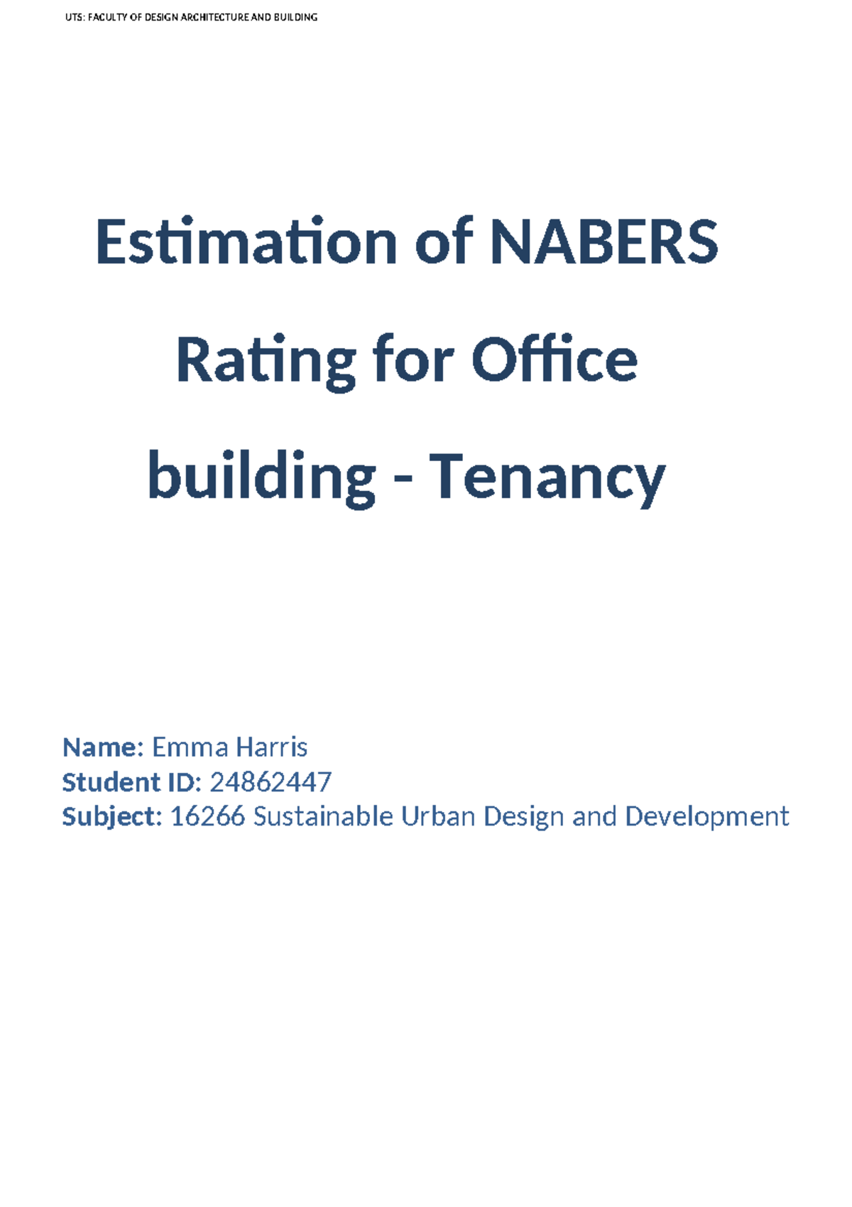 Tutorial Week5 Nabers Rating - UTS: FACULTY OF DESIGN ARCHITECTURE AND ...