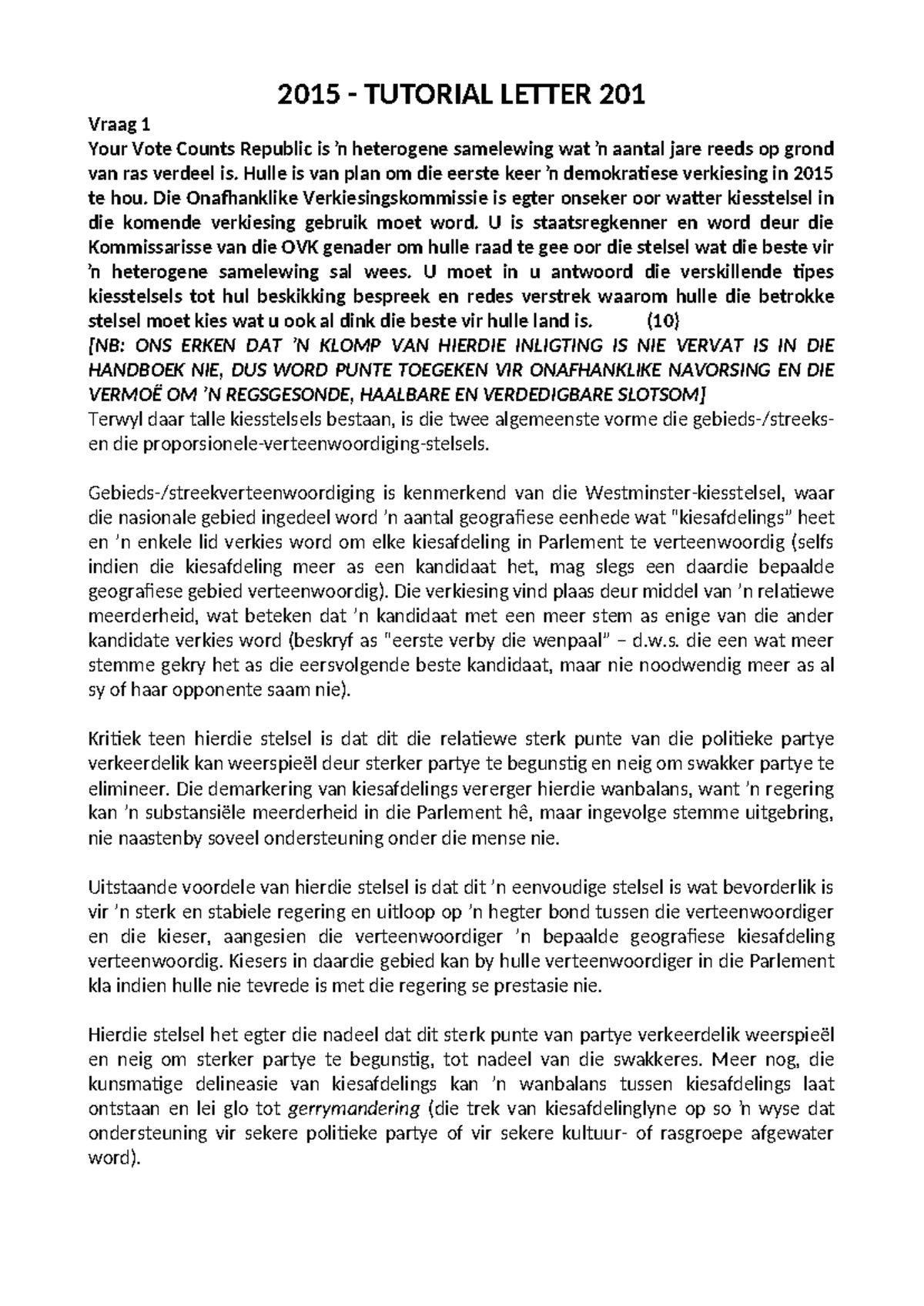04 CSL2601 Tutorial Letter 201 2015 1 - 2015 - TUTORIAL LETTER 201 Vraag 1 Your Vote Counts ...