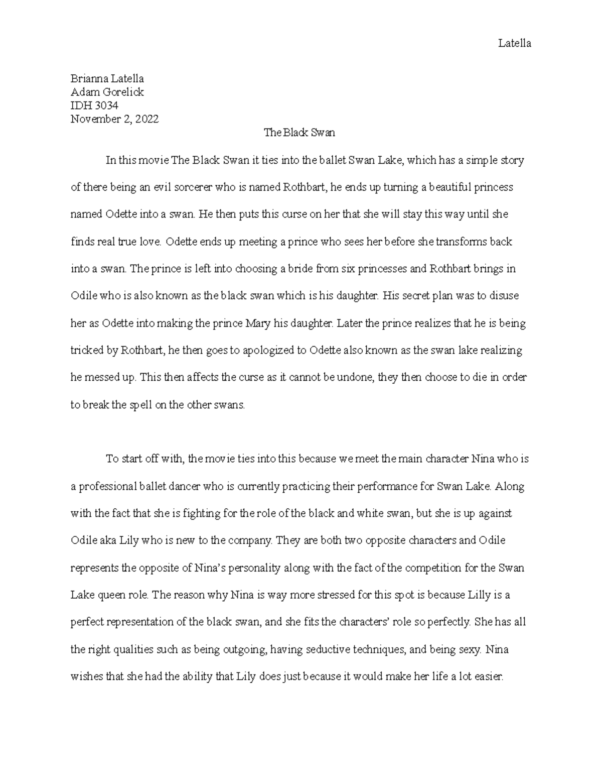 Black swan myth and ritual - Brianna Latella Adam Gorelick IDH 3034 ...