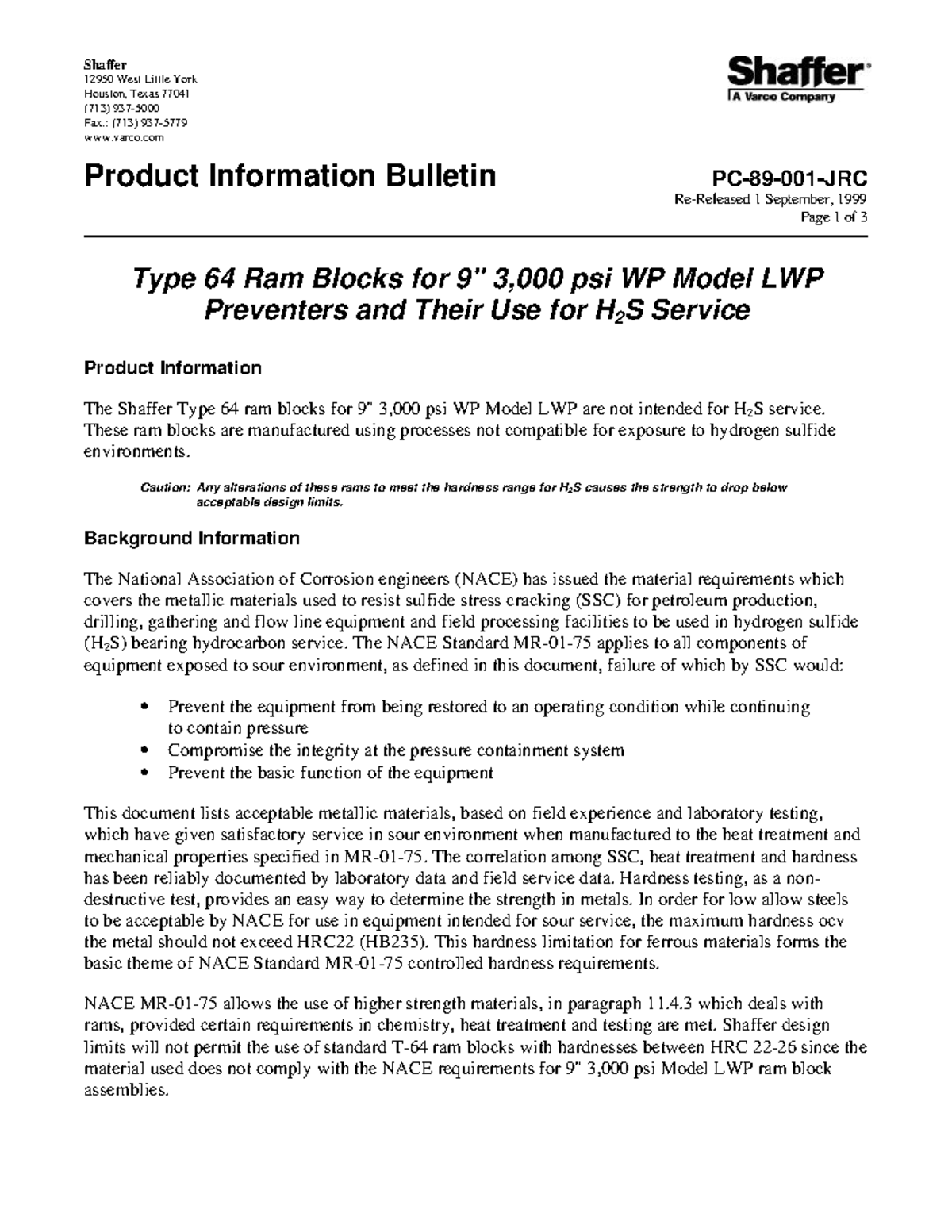 9-3M T64 Ram Blocks No H2S Trimmed BOP - Shaffer 12950 West Little York ...