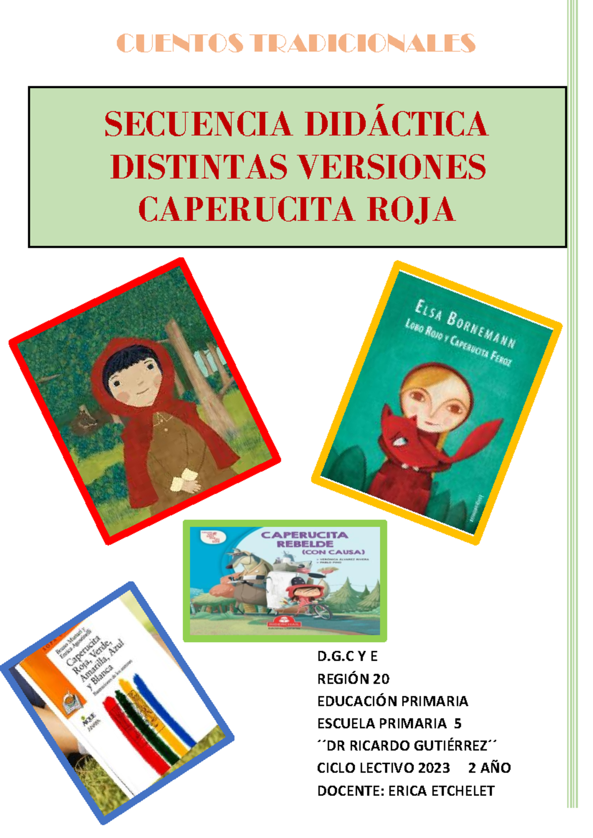 Secuencias - La Caperucita Roja - CUENTOS TRADICIONALES D.G Y E REGIÓN ...