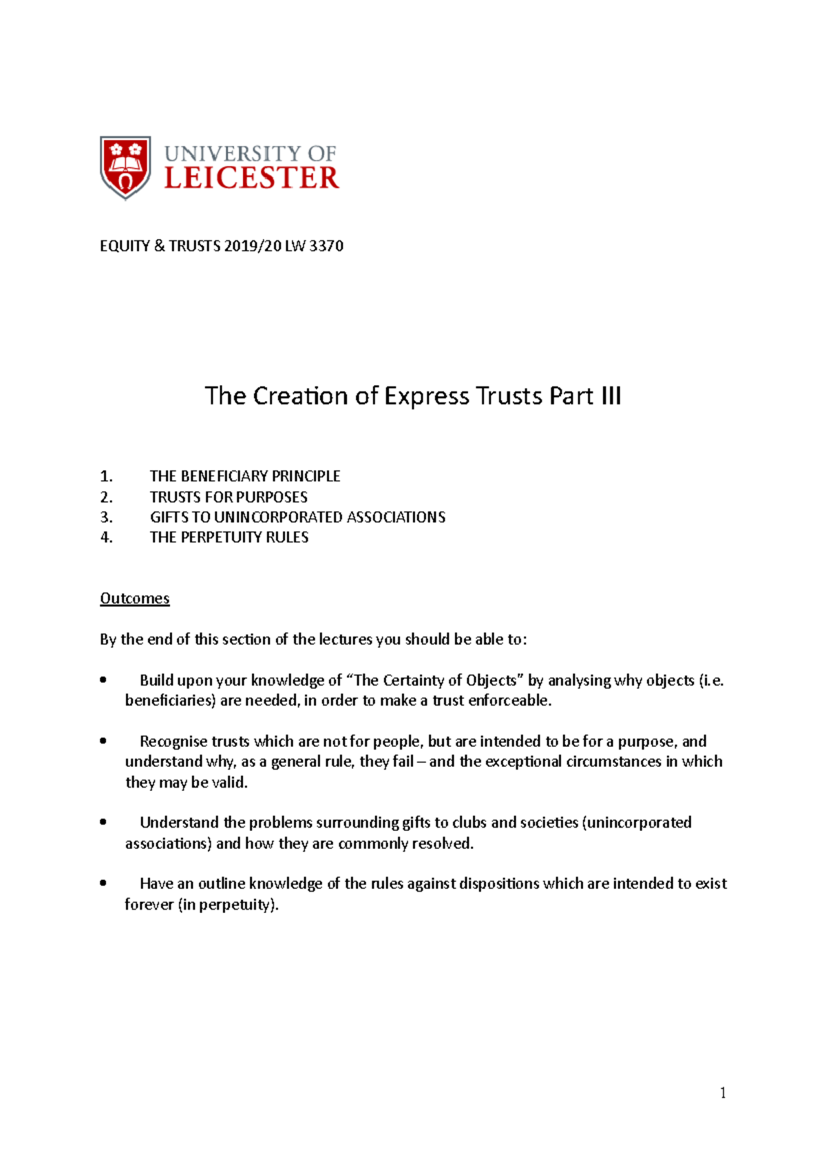 The Creation of Express Trusts Part III - THE BENEFICIARY PRINCIPLE 2. TRUSTS FOR PURPOSES 3 ...